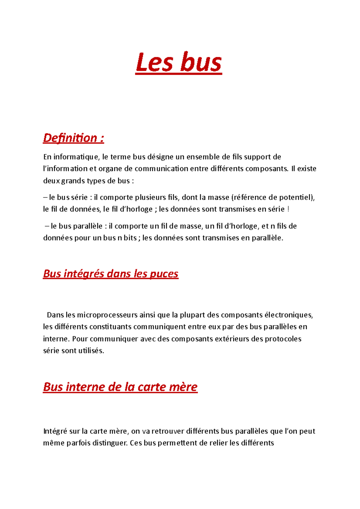 Les bus - Les bus - Les bus Definition : En informatique, le terme bus ...