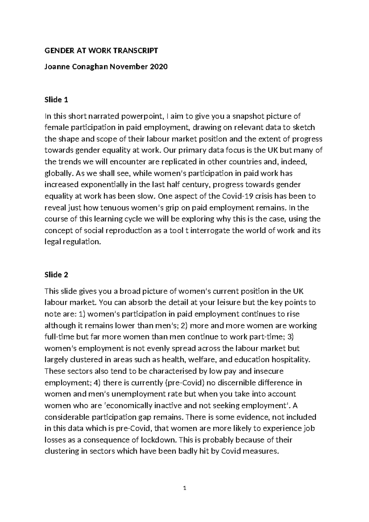Gender at work transcript - GENDER AT WORK TRANSCRIPT Joanne Conaghan November 2020 Slide 1 In ...