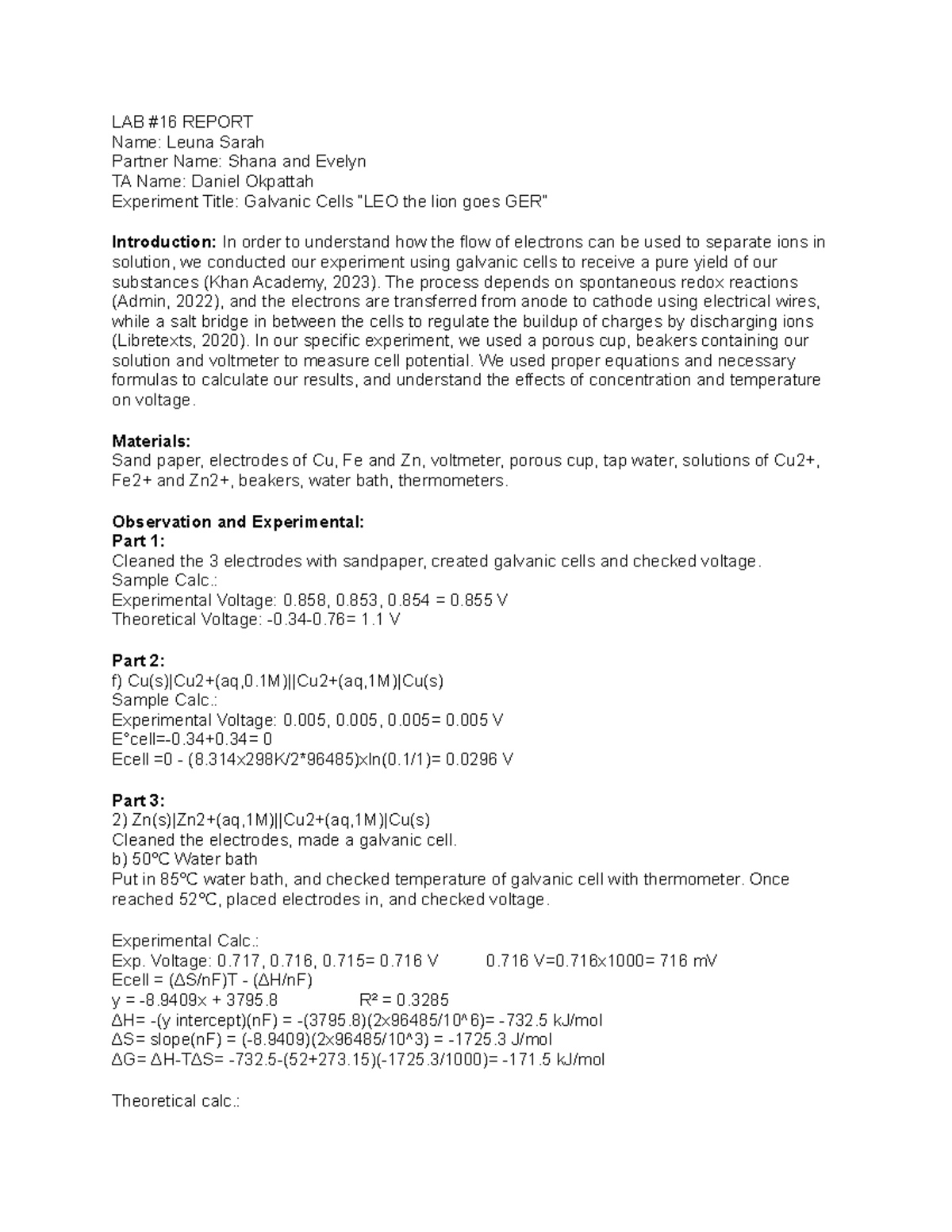 16 - Chem 106 Lab 16 report - LAB #16 REPORT Name: Leuna Sarah Partner ...