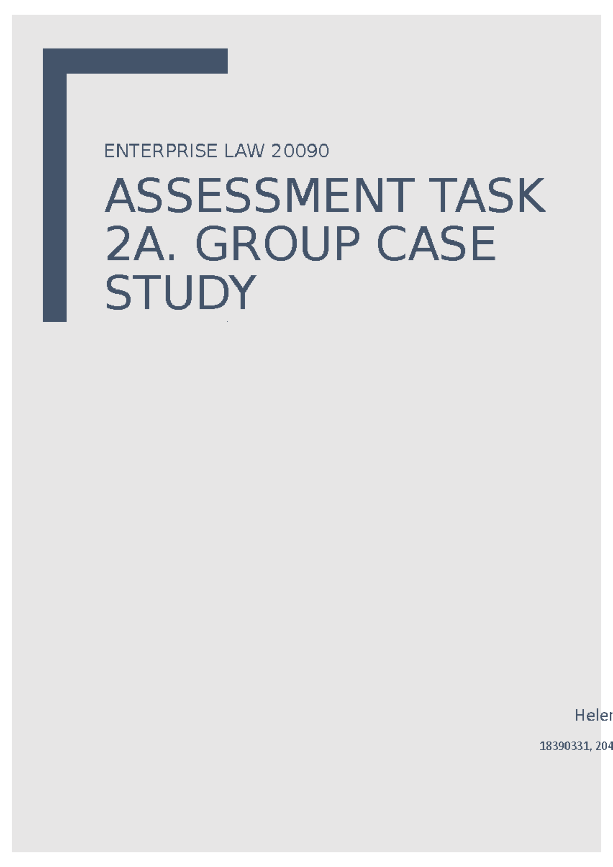 Enterprise LAW 2009 09 Assessment task 2a. Group Case Study - ENTERPRISE LAW 20090 ASSESSMENT ...