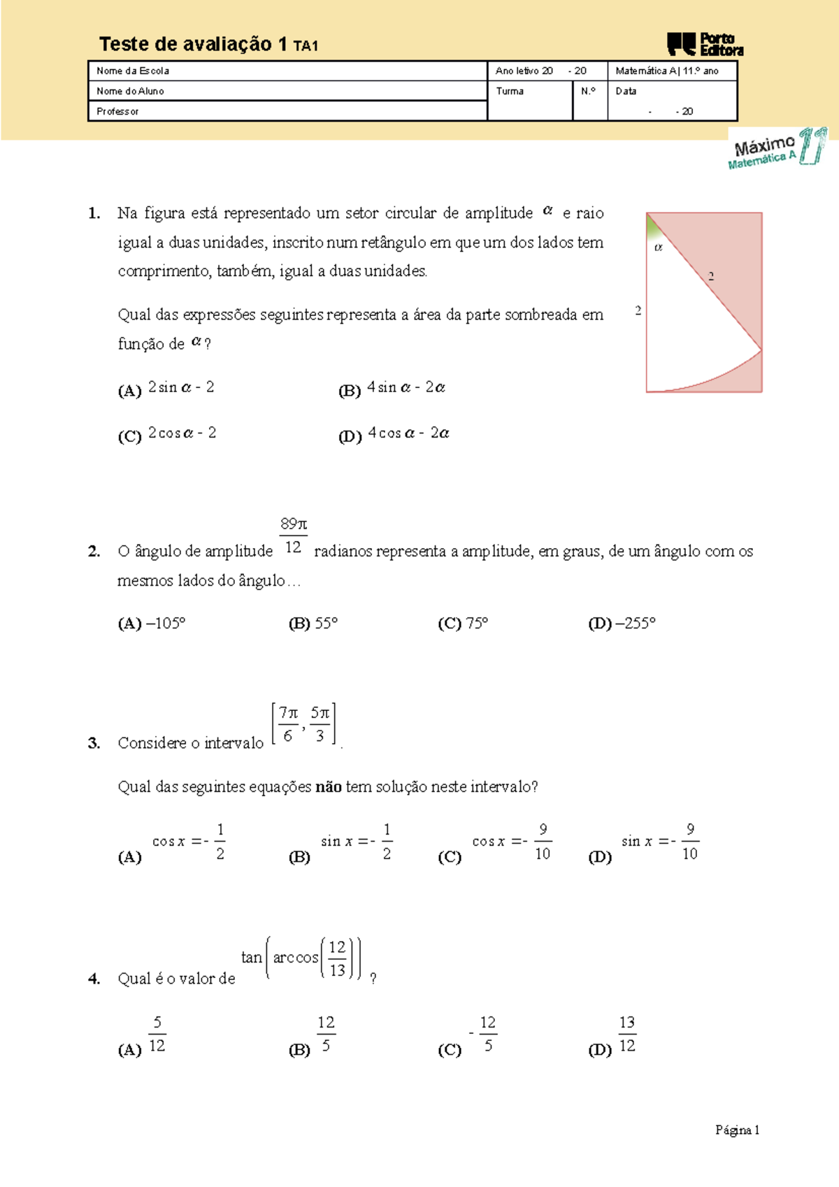 Matematica A trigonometria - 1. Na figura está representado um setor ...