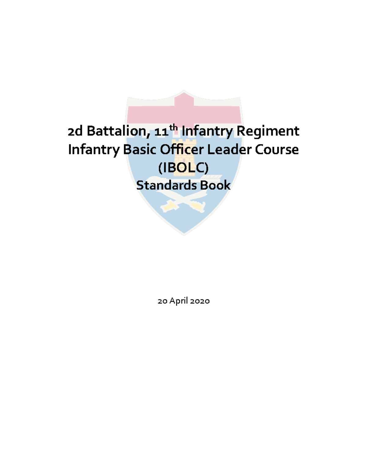 Ibolc Standards Book - Ushsnakansbdbdbsbsnannsns - 2d Battalion, 11 th ...