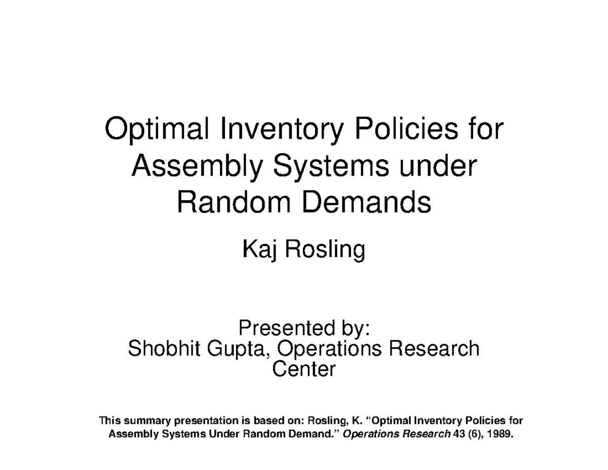 Operation Research - Optimal Inventory Policies for Assembly Systems ...