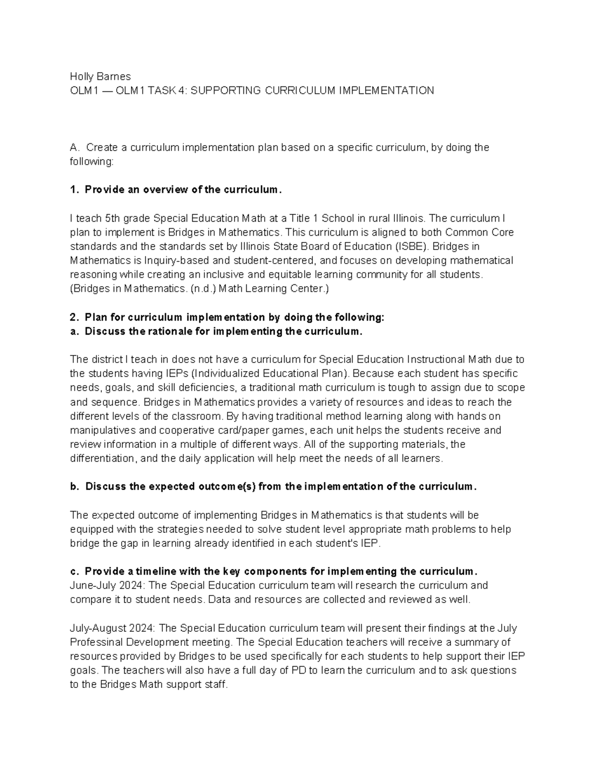 OLM1 TASK 4 Supporting Curriculum Implementation - Holly Barnes OLM1 — OLM1 TASK 4: SUPPORTING ...