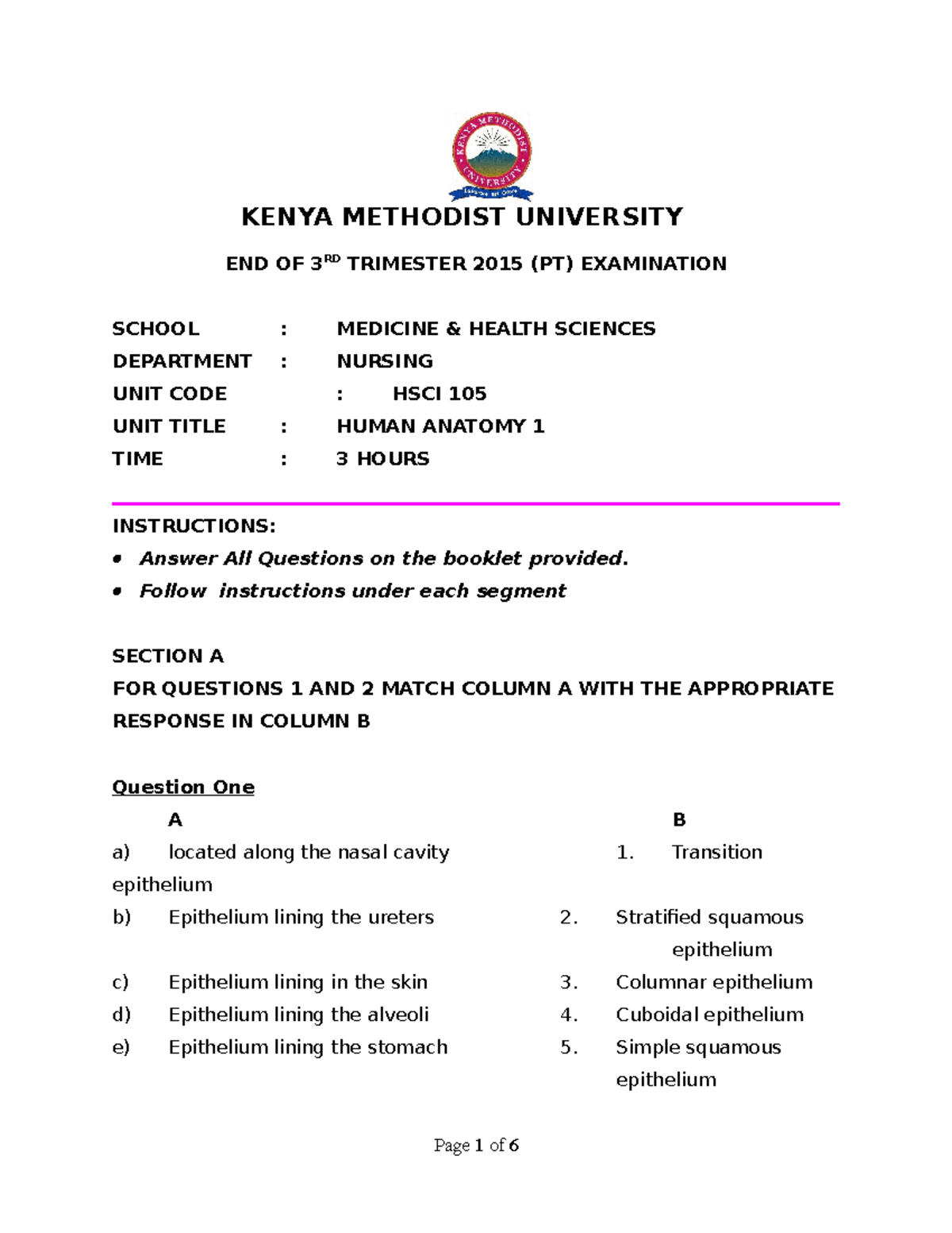 Human Anatomy 1 (HSCI 105) 3RD Trimester 2015 - KENYA METHODIST UNIVERSITY END OF 3RD TRIMESTER ...