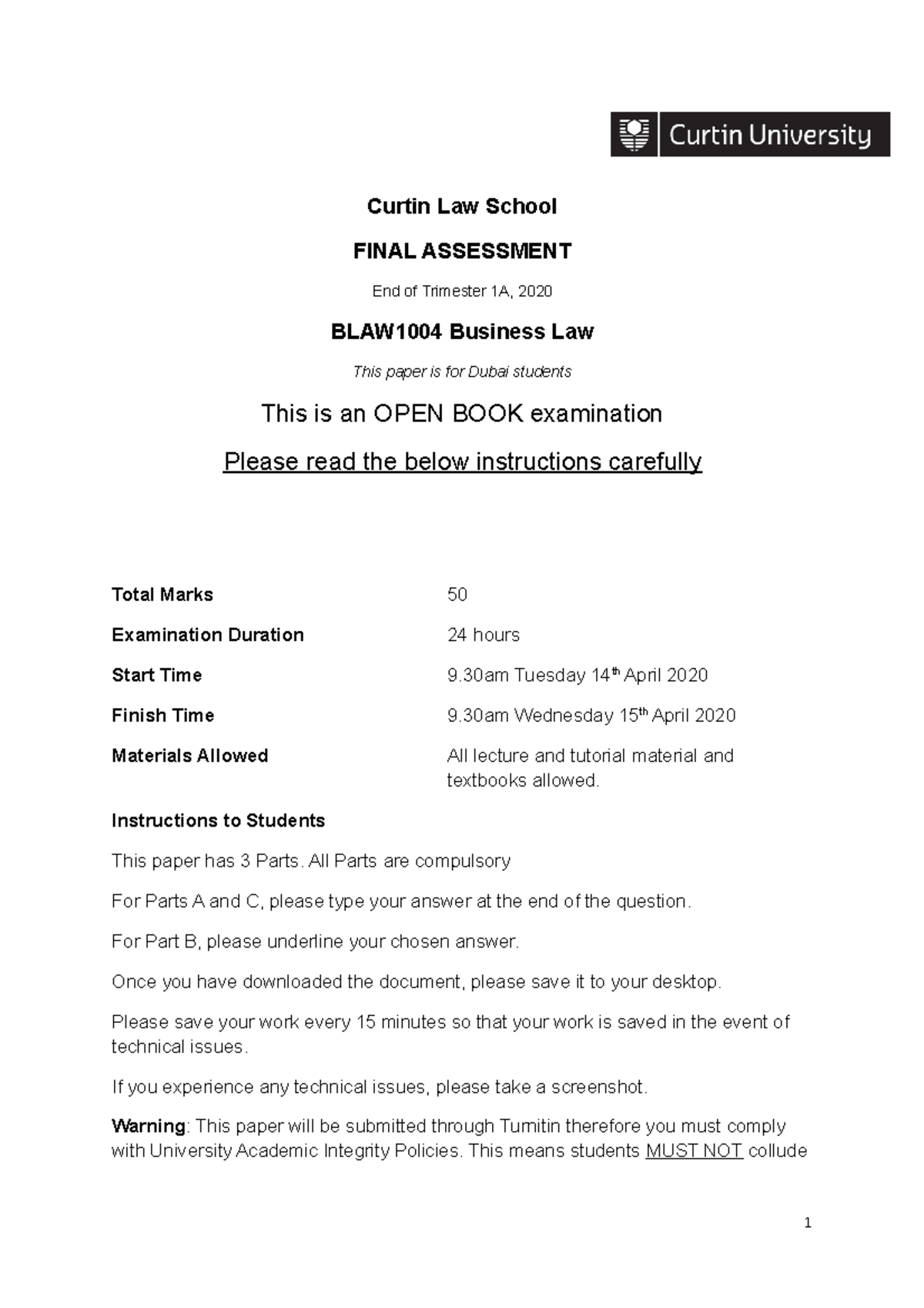 Exam - Final exam - Curtin Law School FINAL ASSESSMENT End of Trimester ...
