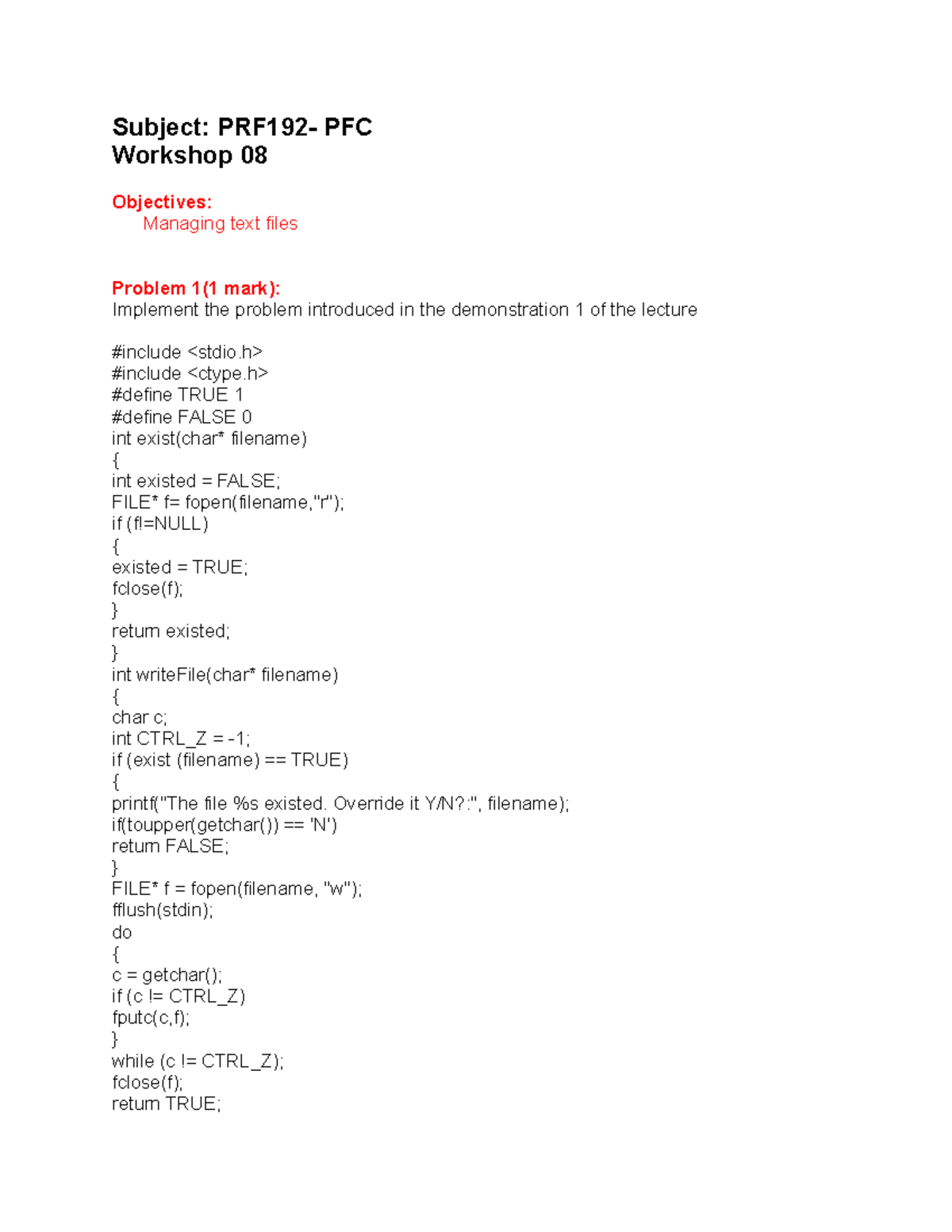 Workshop 08 - 02-Basic Structures - Subject: PRF192- PFC Workshop 08 Objectives: Managing text ...