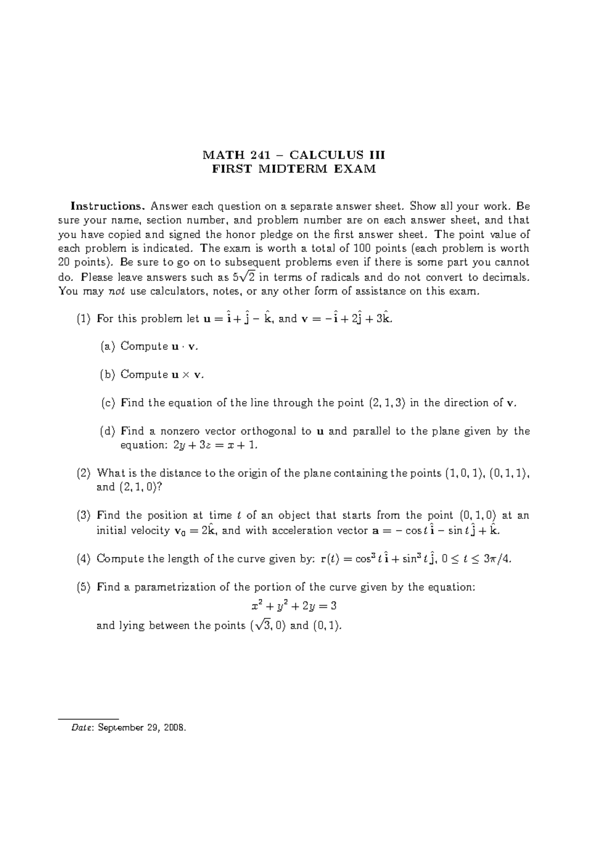 Practice exam1 - MATH 241 – CALCULUS III FIRST MIDTERM EXAM ...