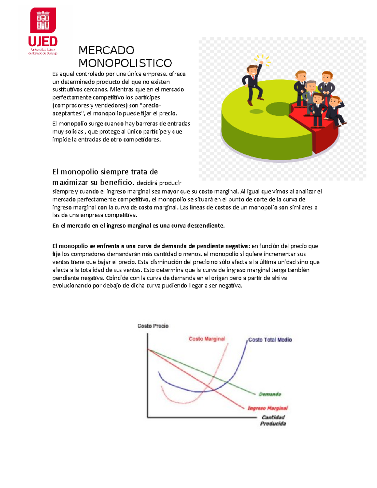 Mercado Monopolistico - MERCADO MONOPOLISTICO Es aquel controlado por ...