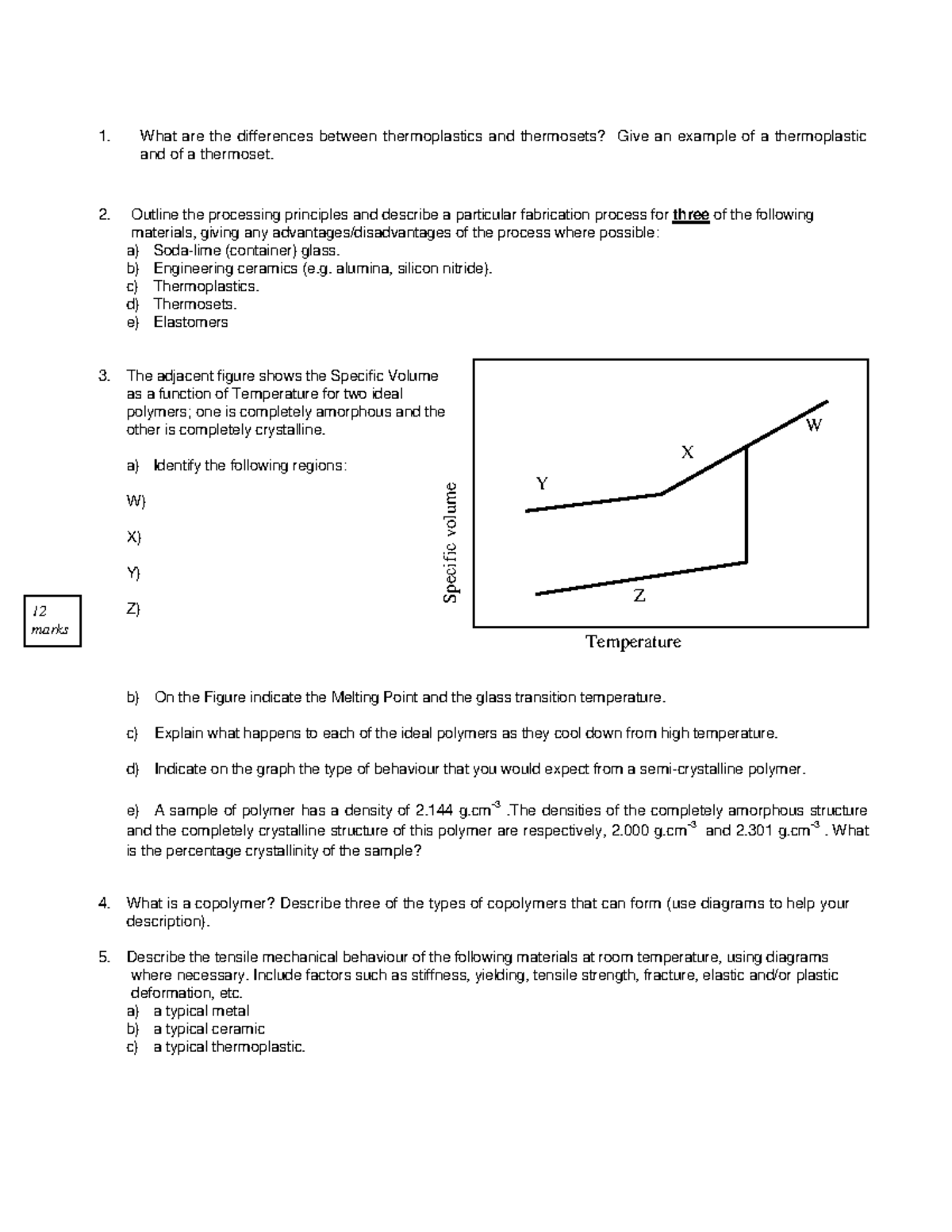 final exam Example questions - Y X W Z Temperature Specific volume 1 ...