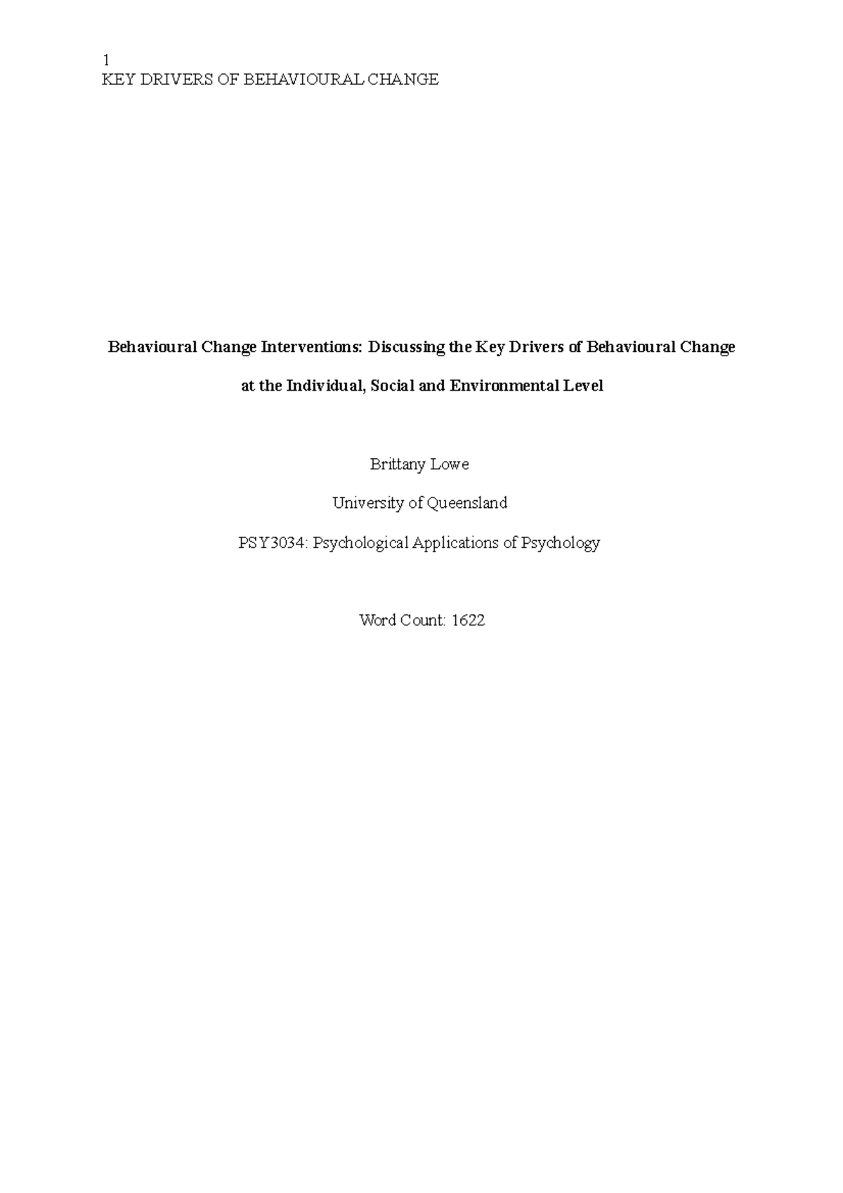 PSYC3034 Behavioural Change Essay - Assignment 1 - Behavioural Change Interventions: Discussing ...