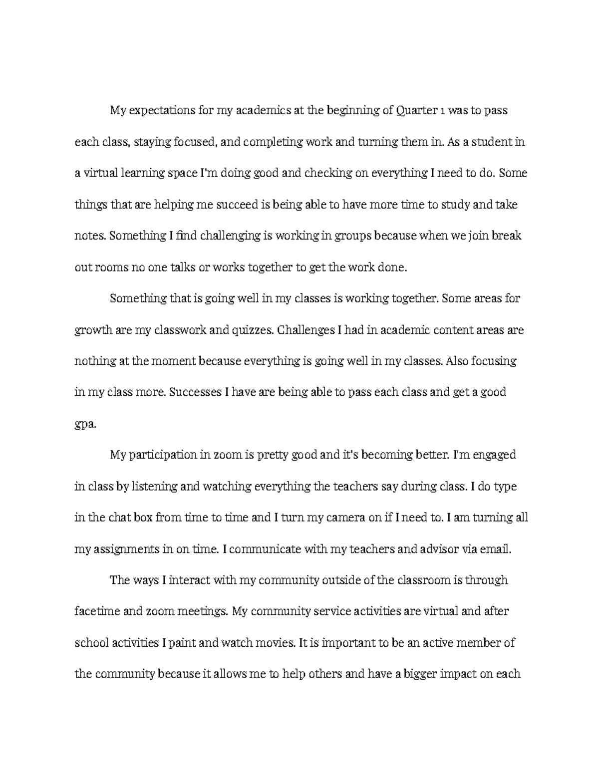 Quarter 1 Reflection - My expectations for my academics at the ...