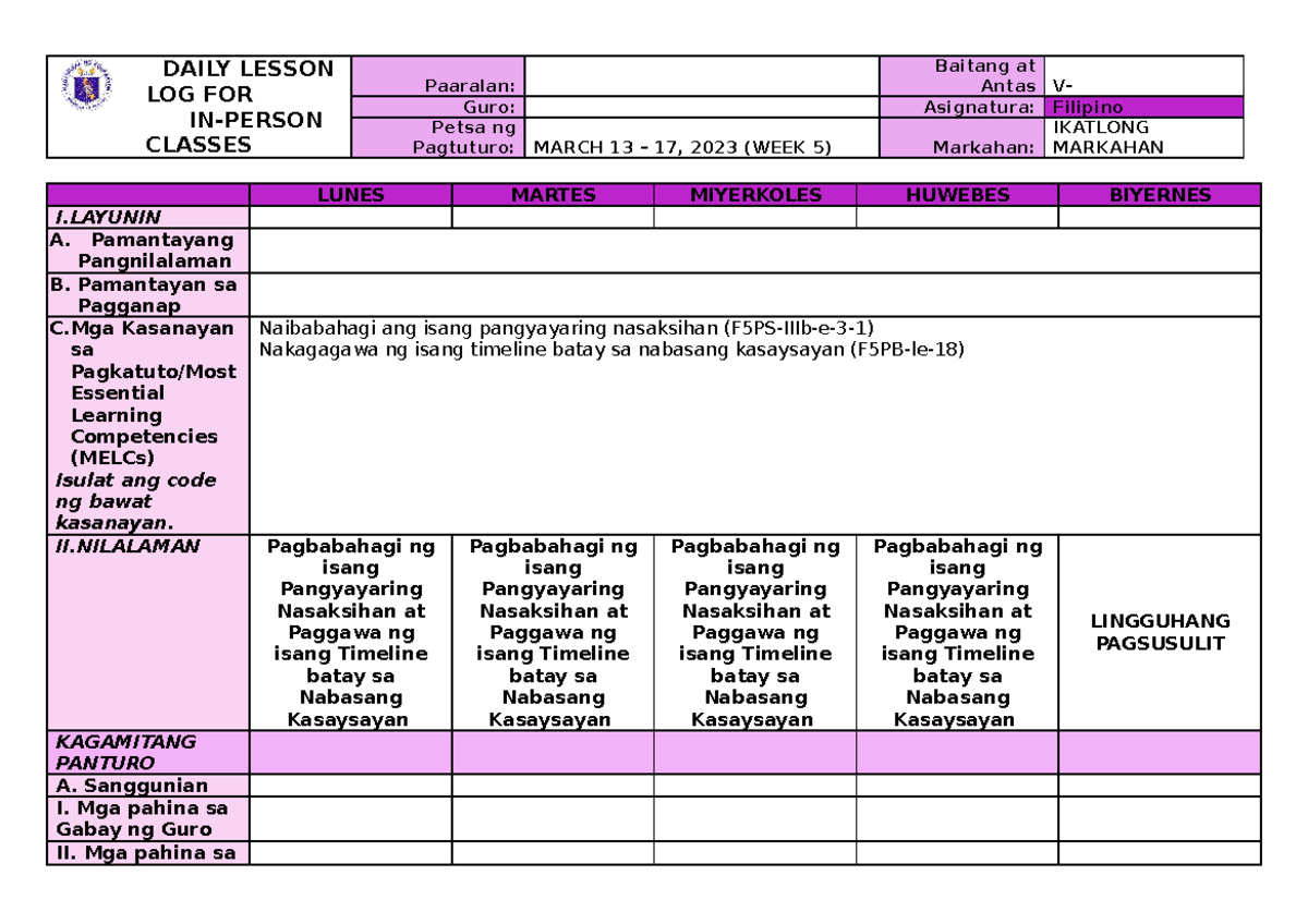 G5 Q3W5 DLL Filipino MELCs - DAILY LESSON LOG FOR IN-PERSON CLASSES Paaralan: Baitang at Antas V ...