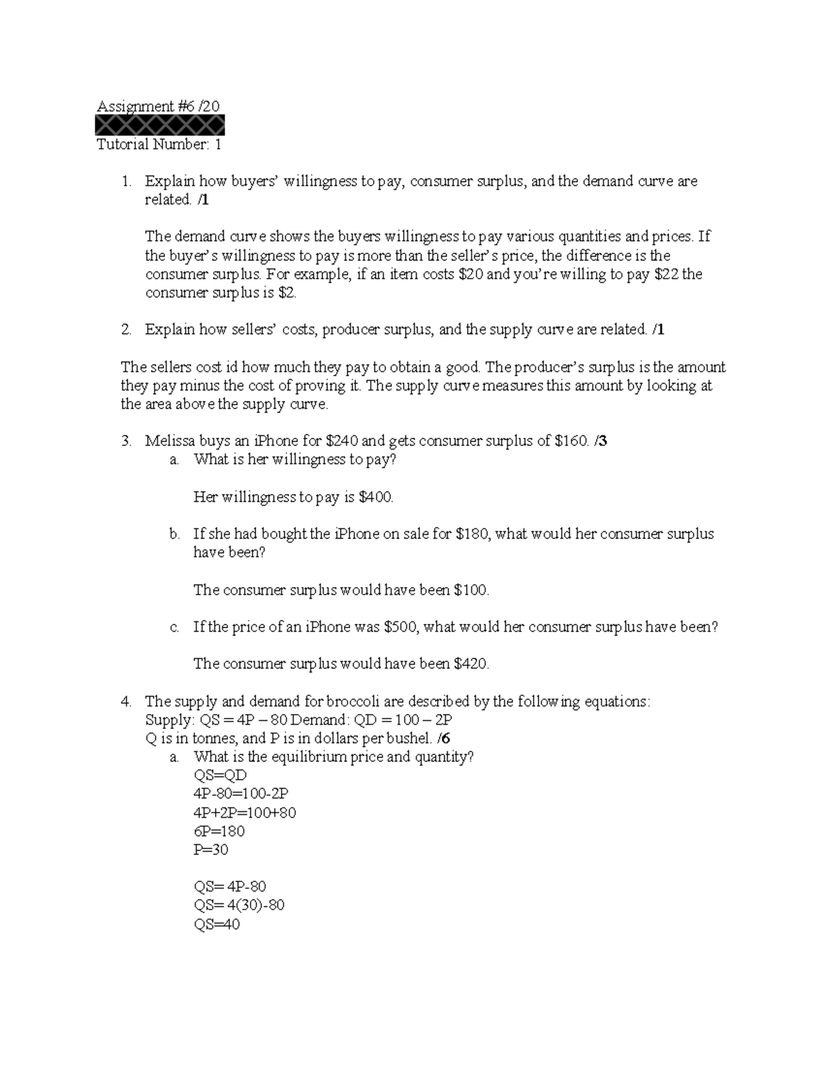 Econ Assignment #6 - Assignment #6 / Tutorial Number: 1 Explain how ...