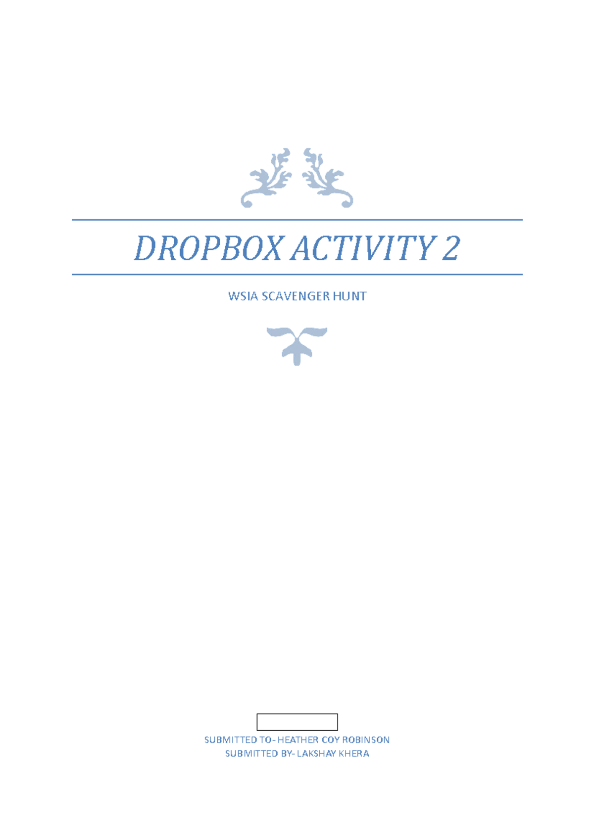 Section - Must do - DROPBOX ACTIVITY 2 WSIA SCAVENGER HUNT SUBMITTED TO ...
