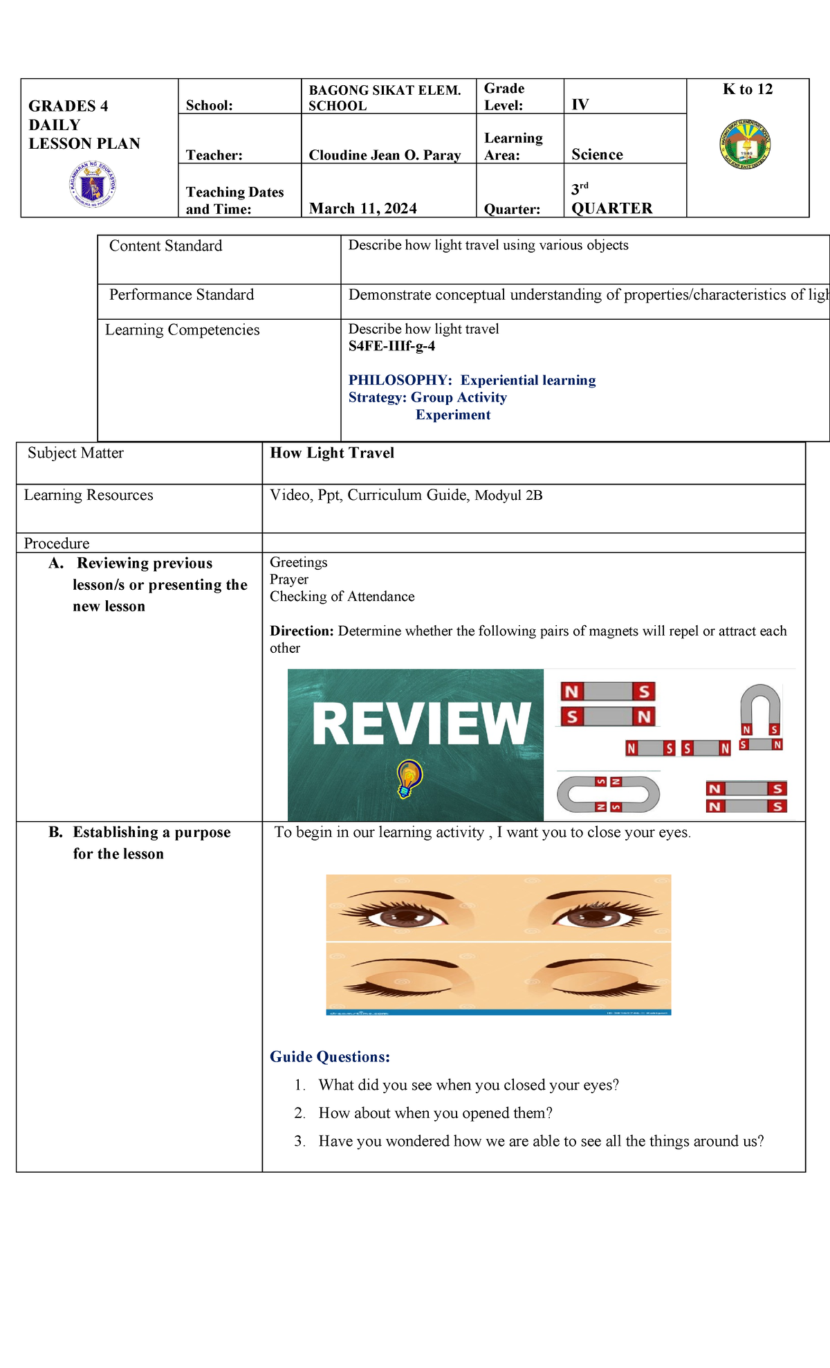 Ligth DLL - DLL - GRADES 4 DAILY LESSON PLAN School: BAGONG SIKAT ELEM ...