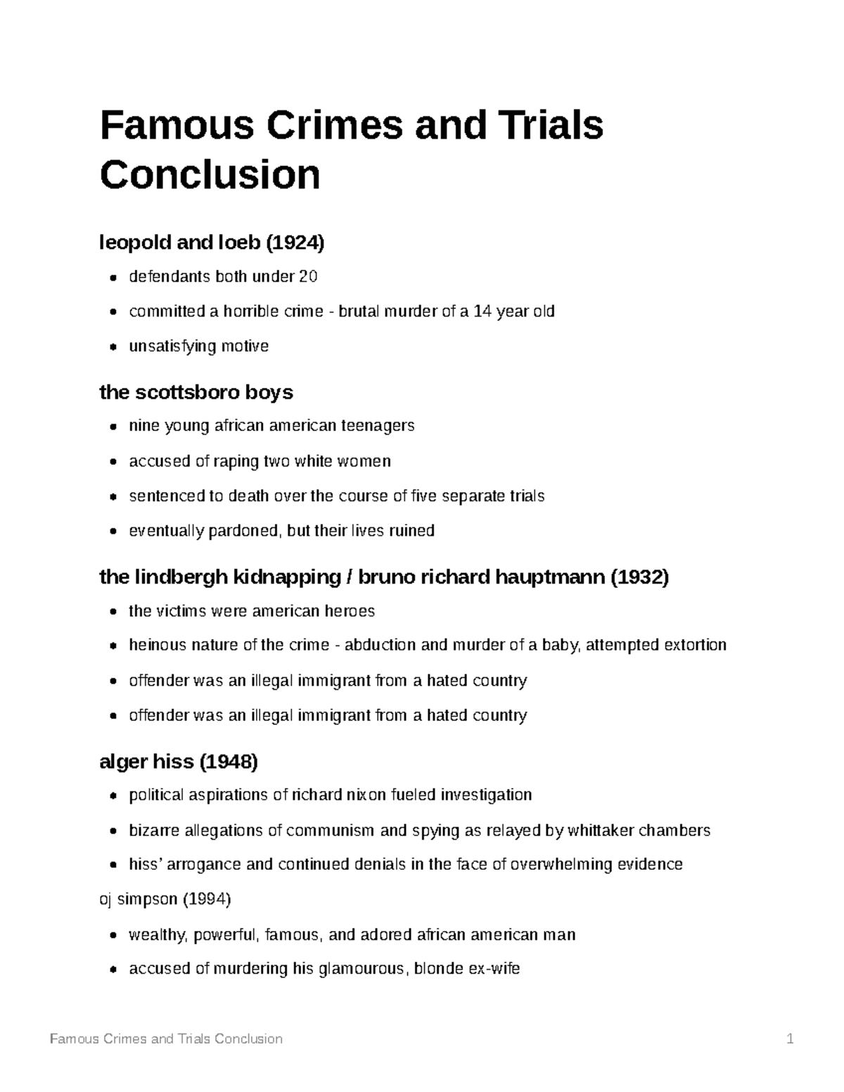 Famous Crimes and Trials Conclusion - : nearly dismissed the case due ...