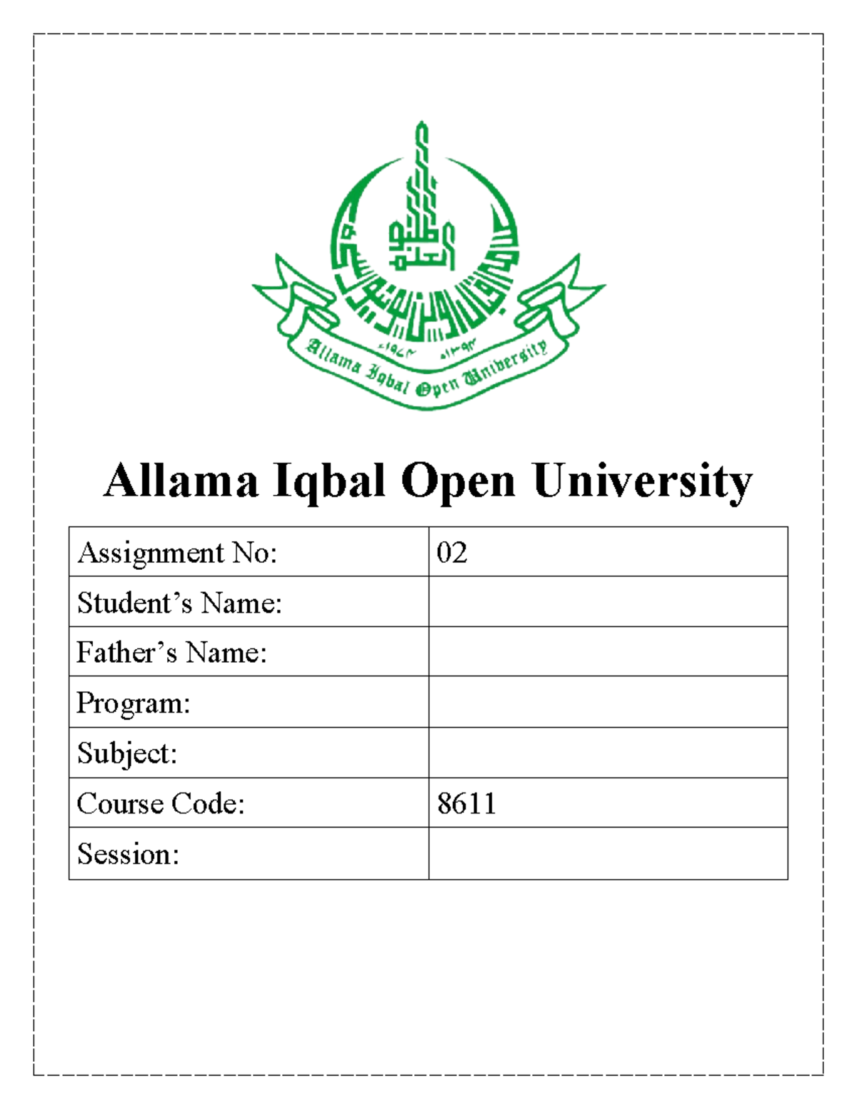 8611- Assignment 02 - Allama Iqbal Open University Assignment No: 02 Student’s Name: Father’s ...