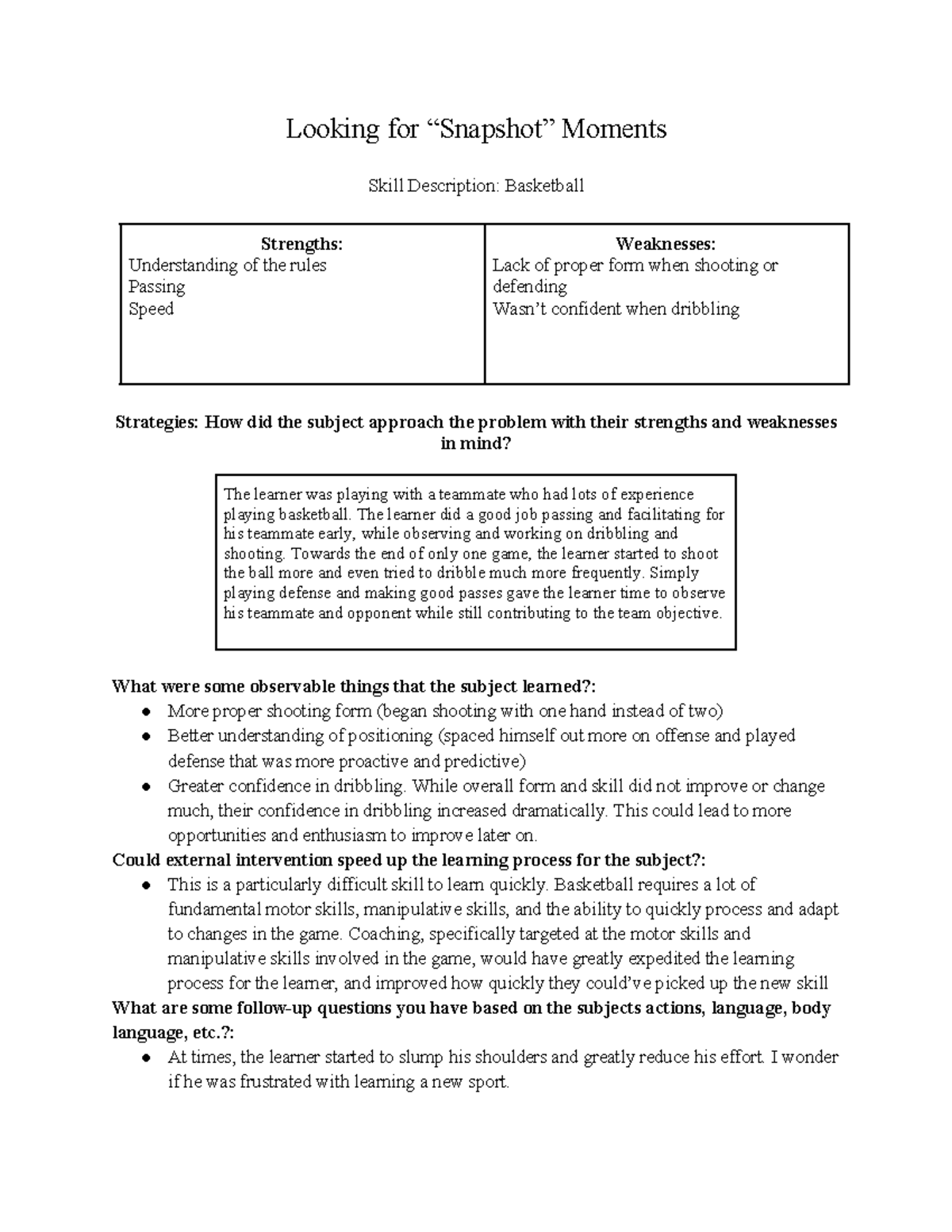 Observation 1 - Example - Looking for “Snapshot” Moments Skill ...