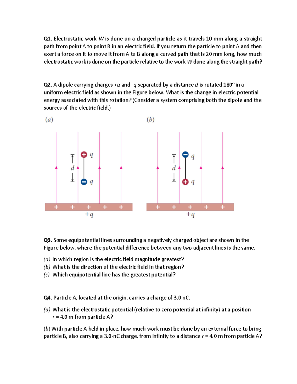 CH25 Discussion-problems - Q1. Electrostatic work W is done on a ...