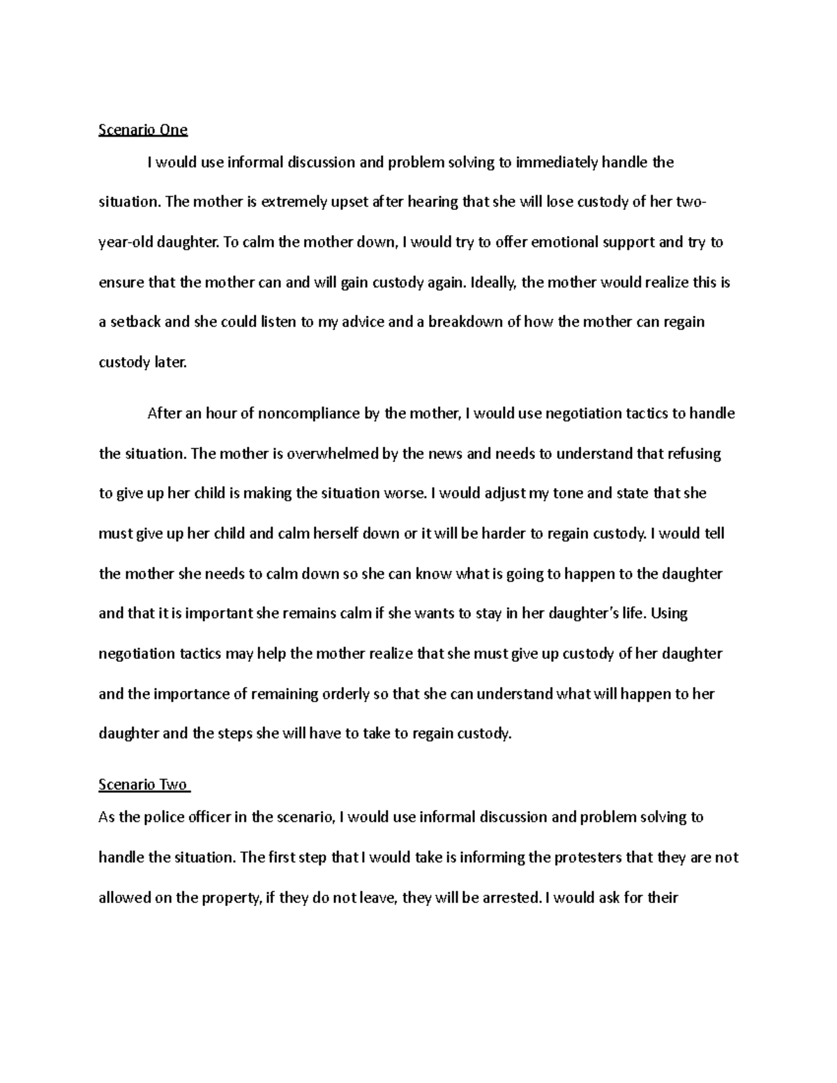 2-2 Practice Activity - Scenario One I would use informal discussion ...