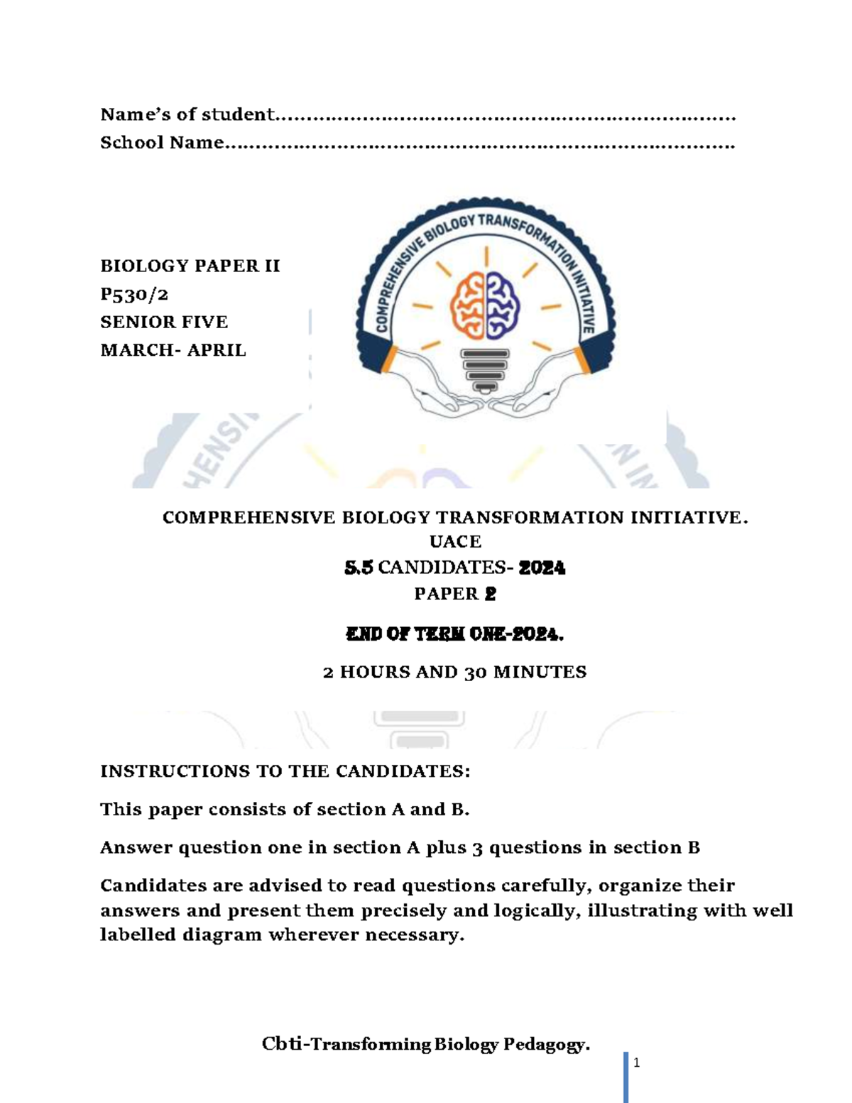 S.5 Biology dynamic Paper 2 EOT 1 - Cbti-Transforming Biology Pedagogy ...