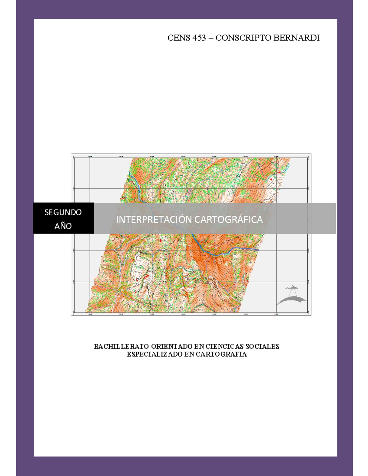 Primer-cuatrimestre Cartog 2AO - CENS 453 – CONSCRIPTO BERNARDI SEGUNDO ...