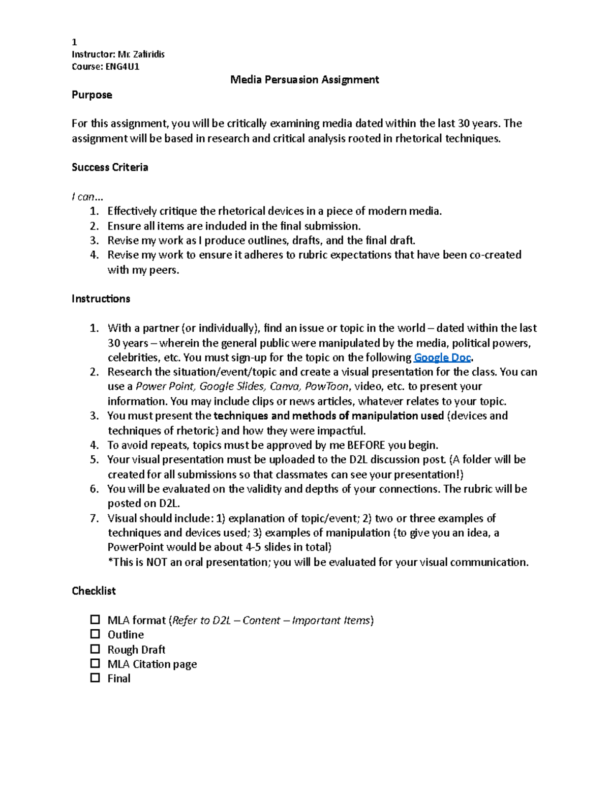 Media Persuasion (ENG4U1) - 1 Instructor: Mr. Zafiridis Course: ENG4U ...