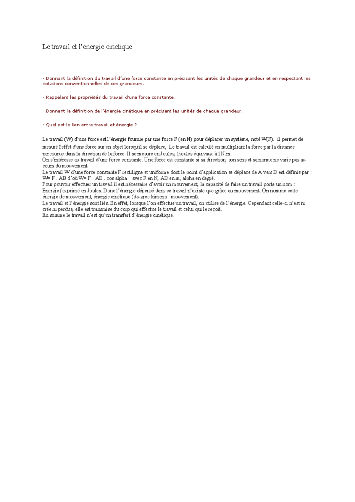 Le travail - Rappelant les propriétés du travail d’une force constante ...