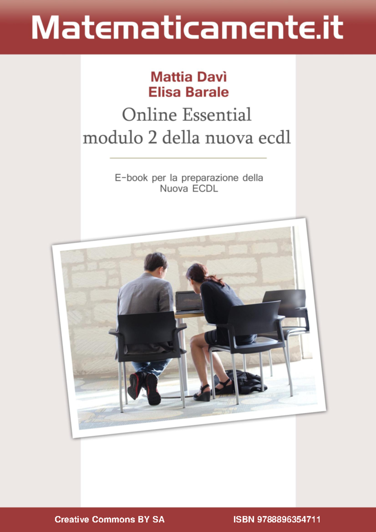 Ecdl modulo 2 online essential - Mattia Davì ed Elisa Barale On line ...