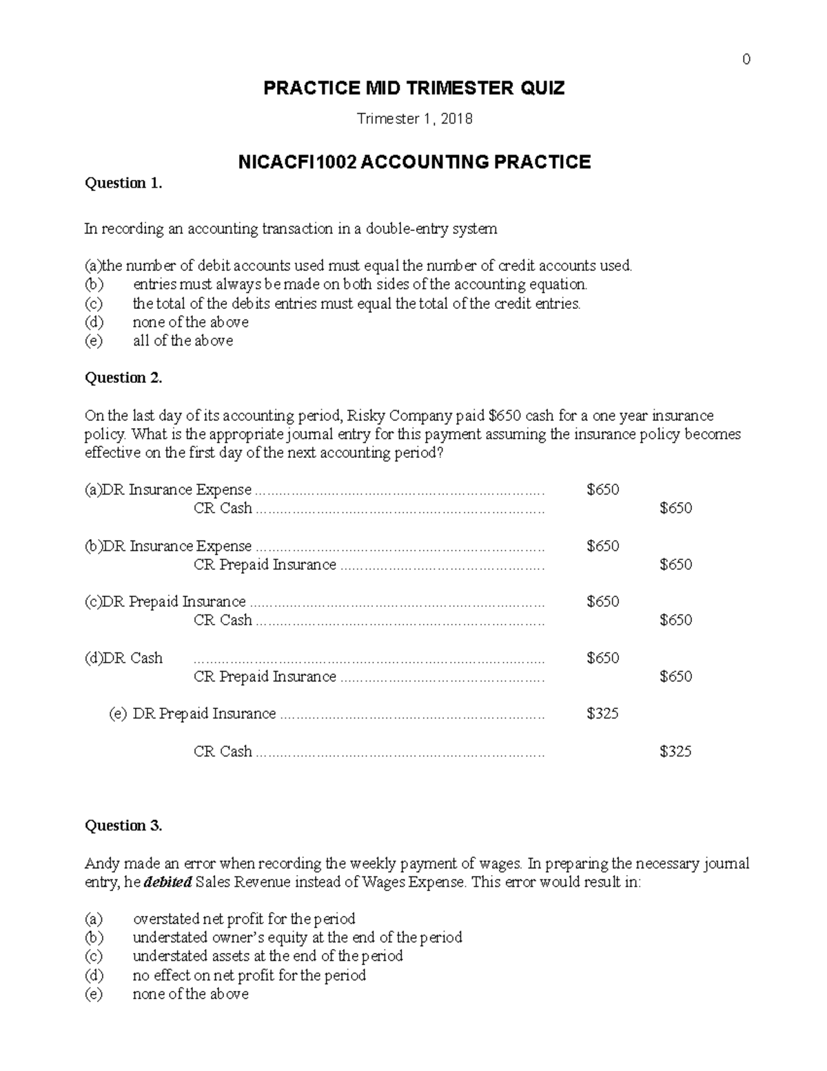 Practice Quiz 2018 version 1 - PRACTICE MID TRIMESTER QUIZ Trimester 1 ...