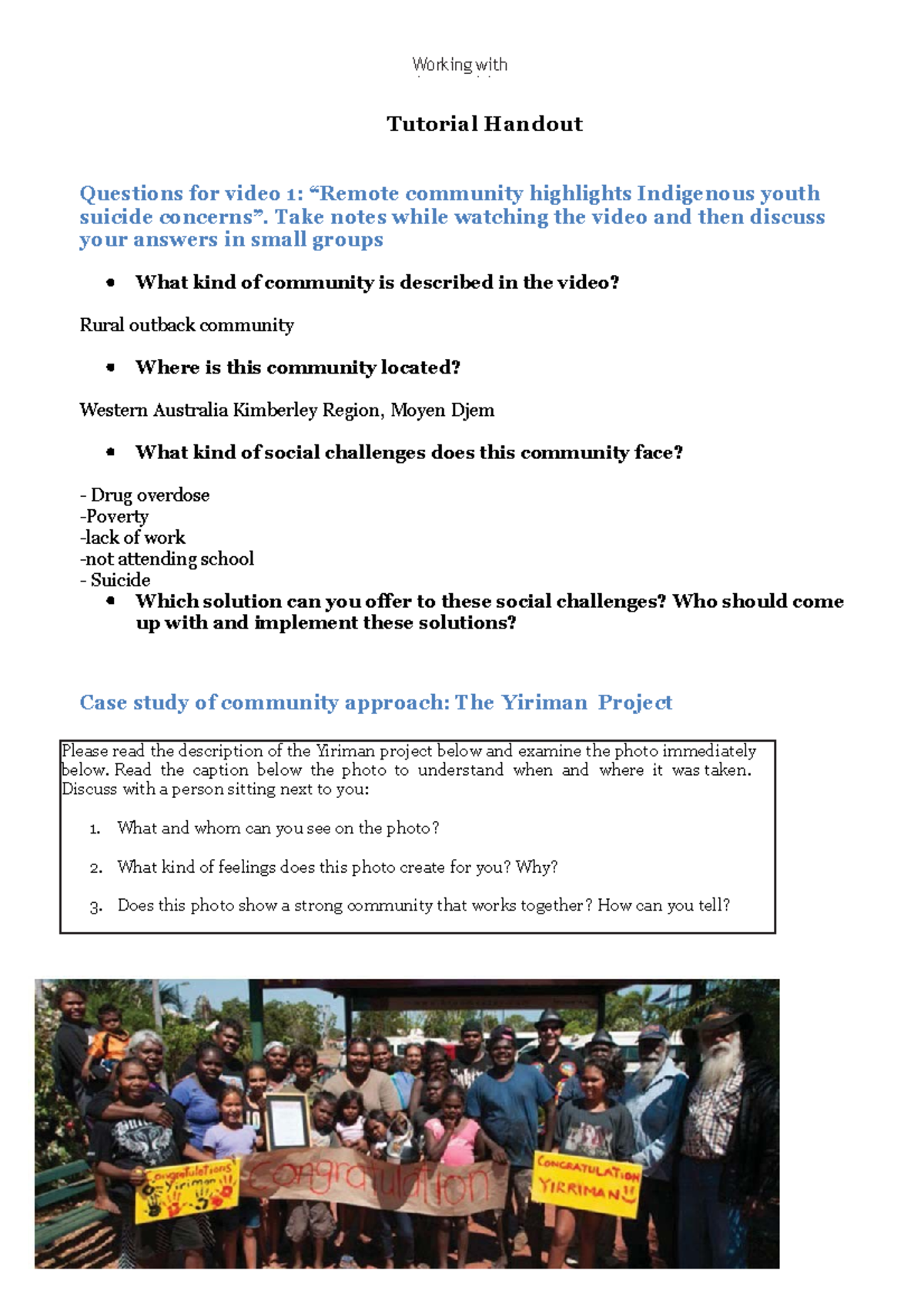 Ww C Week 1 Tutorial Handout(2) - Tutorial Handout Questions for video 1: “Remote community ...