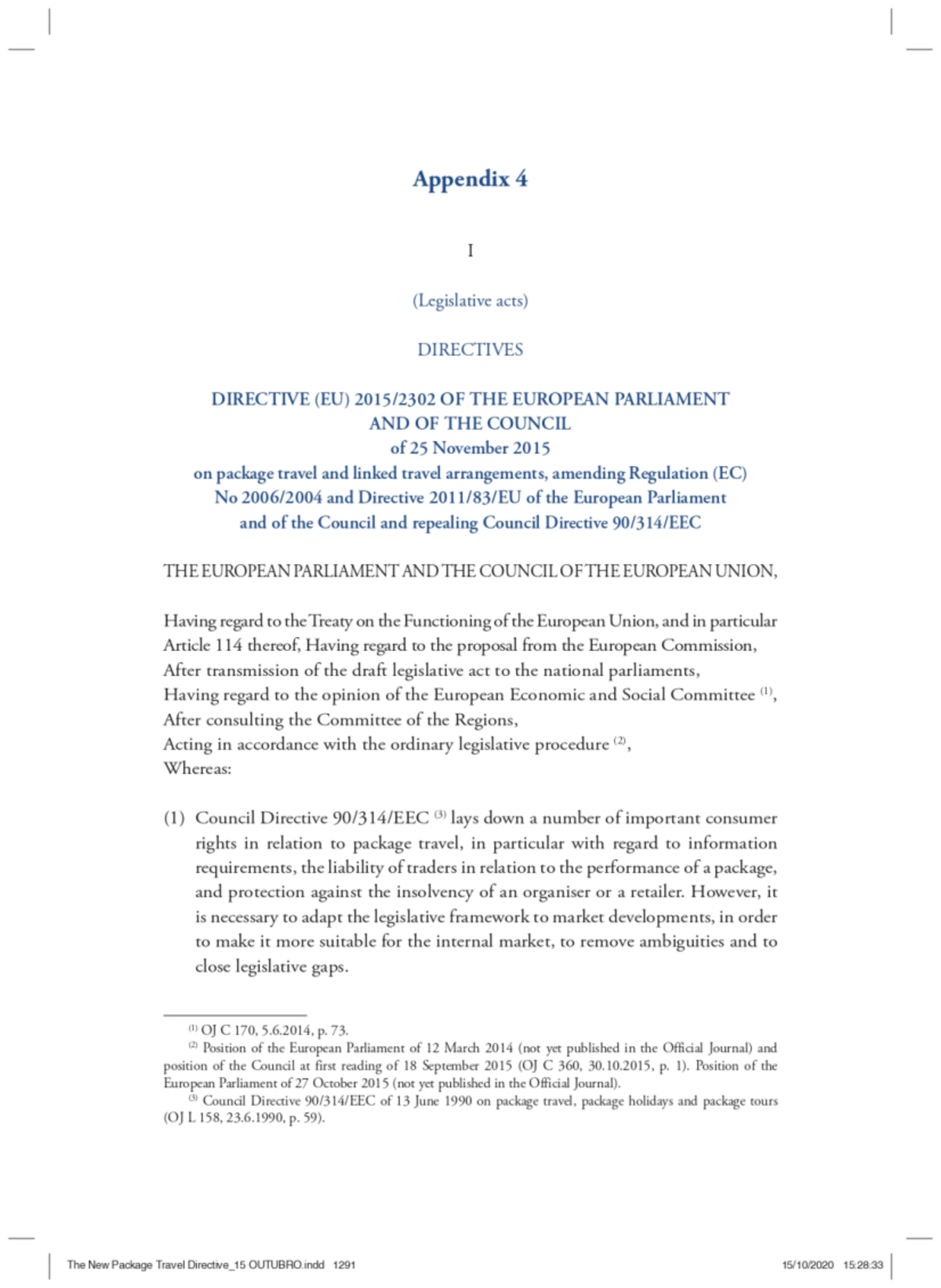 Para imprimir The New Package Travel Directive 15 Outubro páginas 1291 ...