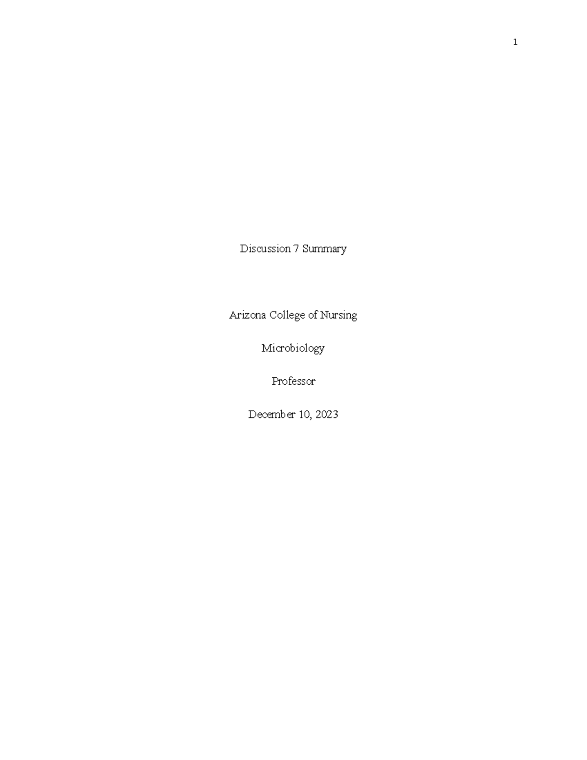 Micro Mod 7 Discussion - 1 Discussion 7 Summary Arizona College of ...