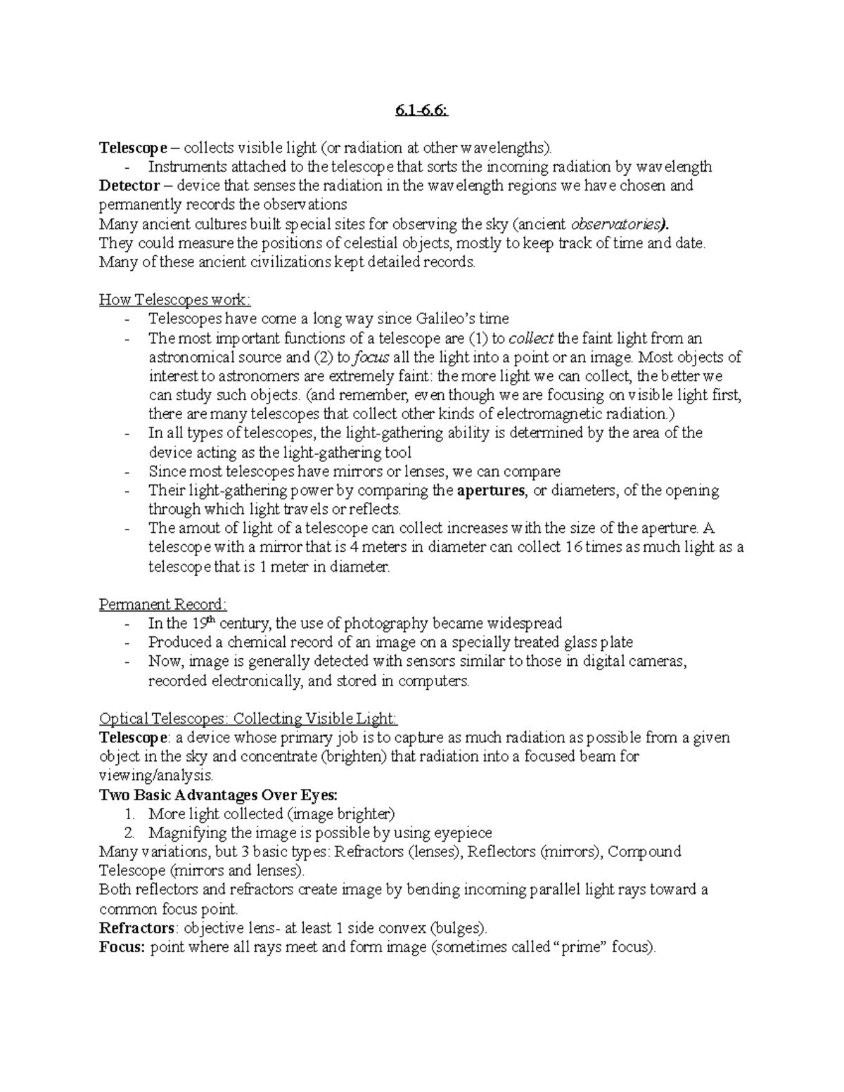 PHYS 1000 - Unit 4 Notes - 6.1-6: Telescope – collects visible light ...