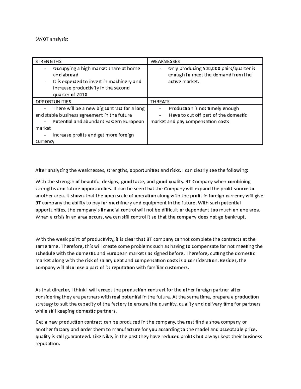 SWOT analysis test - SWOT analysis: STRENGTHS WEAKNESSES Occupying a ...