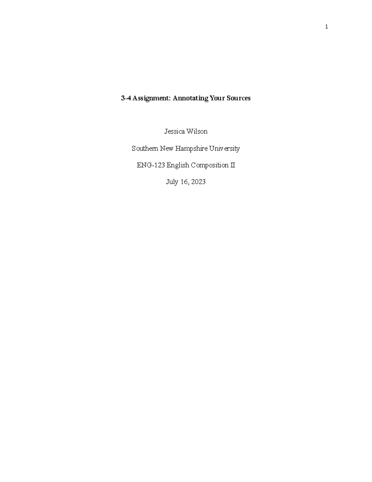 2-5 Assignment - 3-4 Assignment: Annotating Your Sources Jessica Wilson Southern New Hampshire ...
