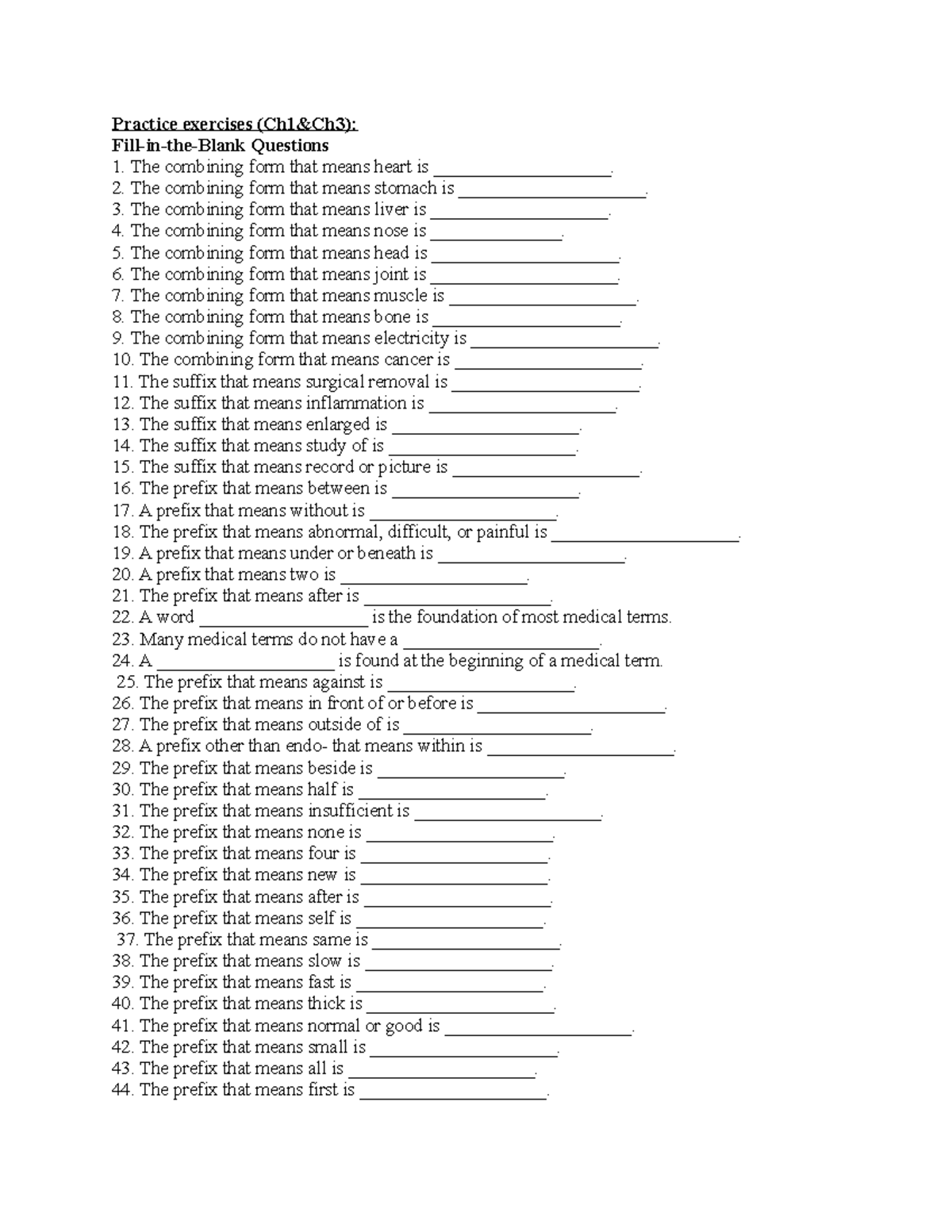 Practice exercises - Med Terminology - Practice exercises (Ch1&Ch3 ...