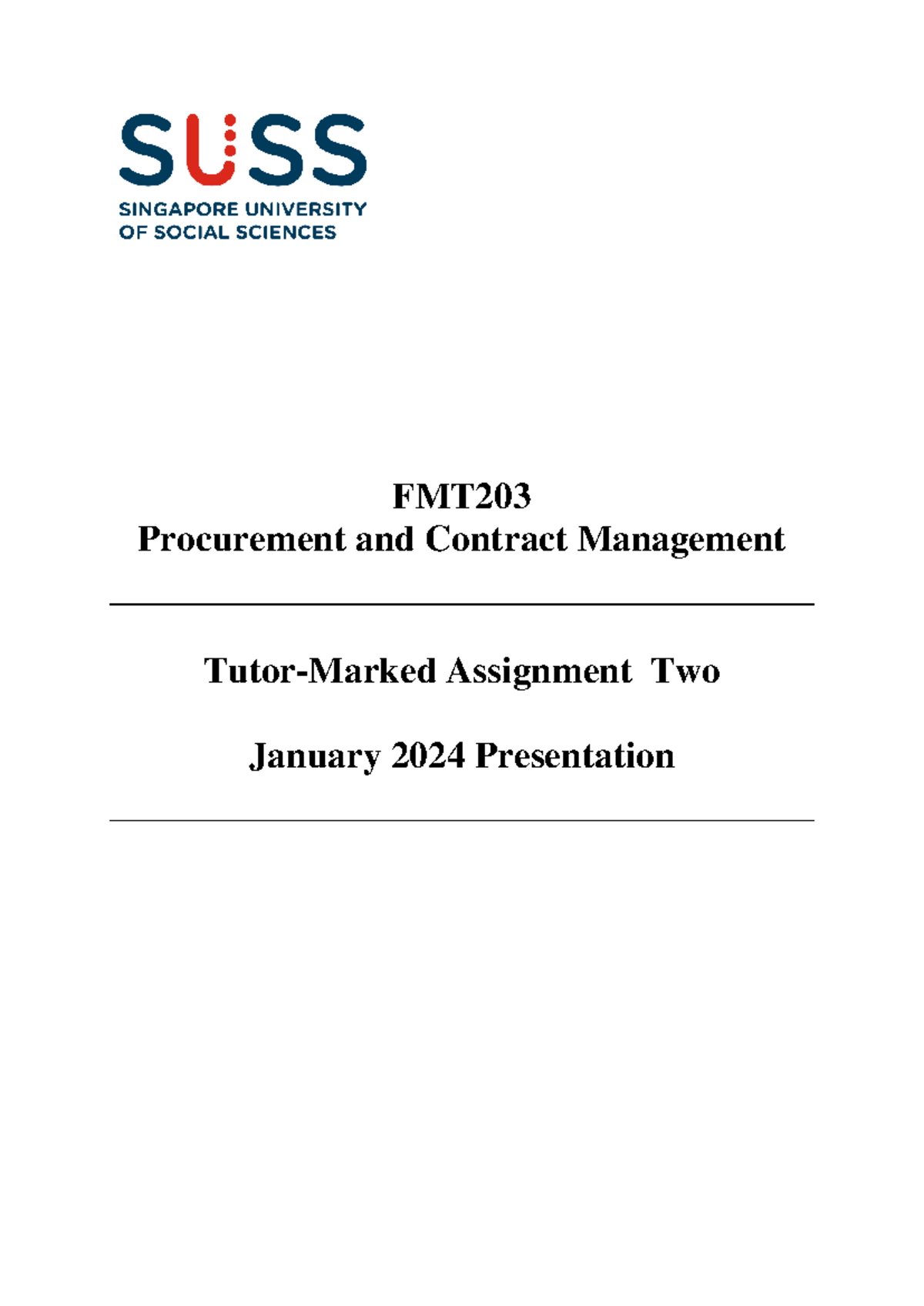 Jan 24 FMT203 TMA02 - FMT Procurement and Contract Management Tutor-Marked Assignment Two ...