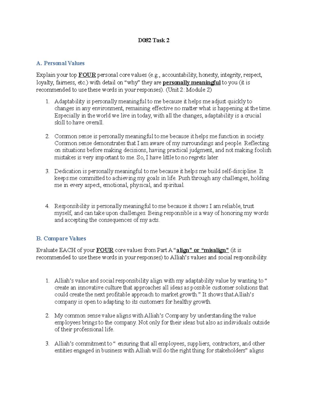 D082 Task 2 - tas 2 passed - D082 Task 2 A. Personal Values Explain your top FOUR personal core ...