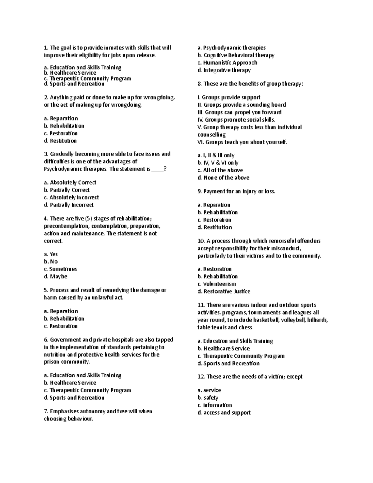 Therapeutic Com - The goal is to provide inmates with skills that will ...