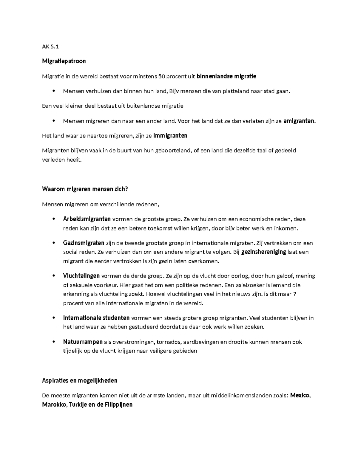 AK H5 - AK 5. Migratiepatroon Migratie in de wereld bestaat voor minstens 80 procent uit ...
