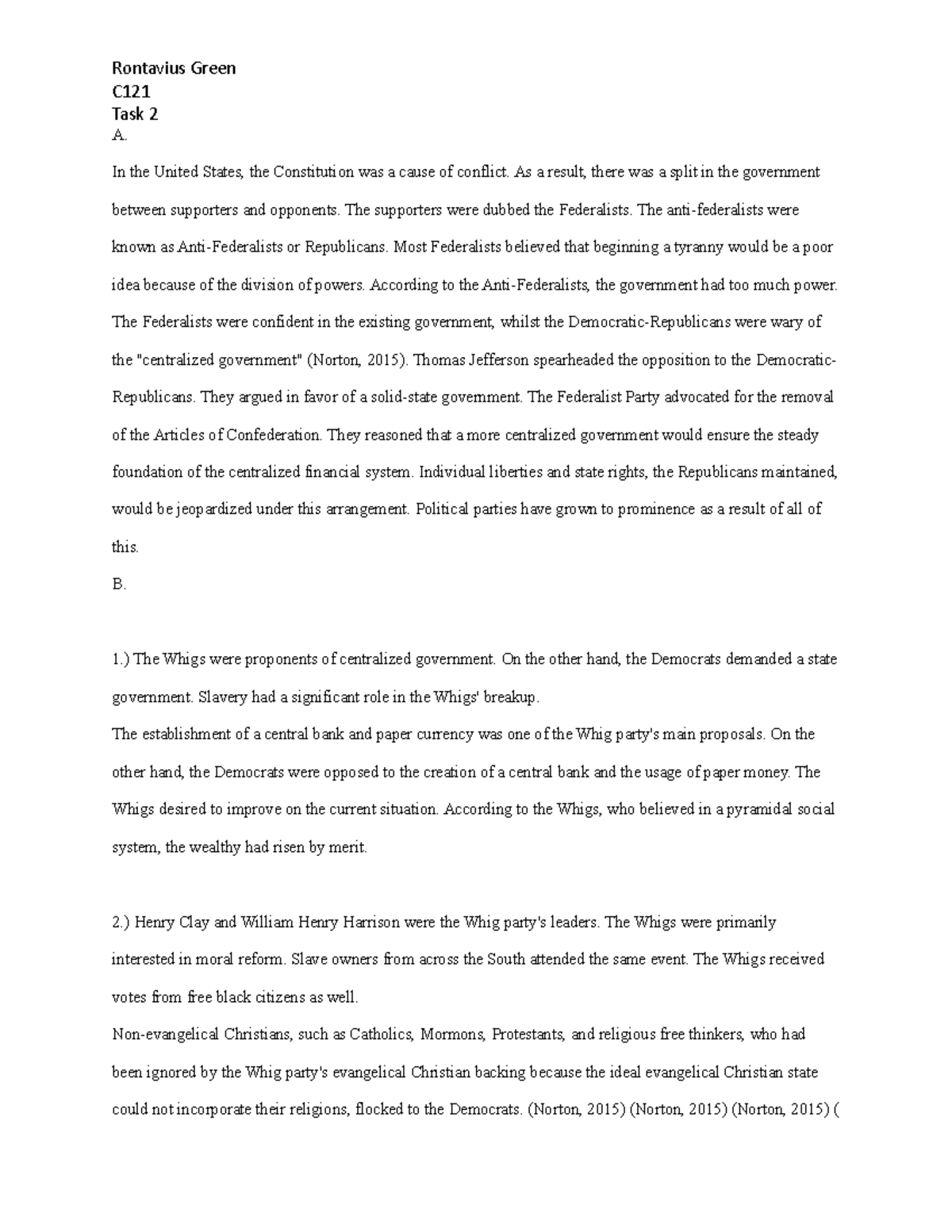 Task 2 - Course Paperwork - C Task 2 A. In the United States, the ...