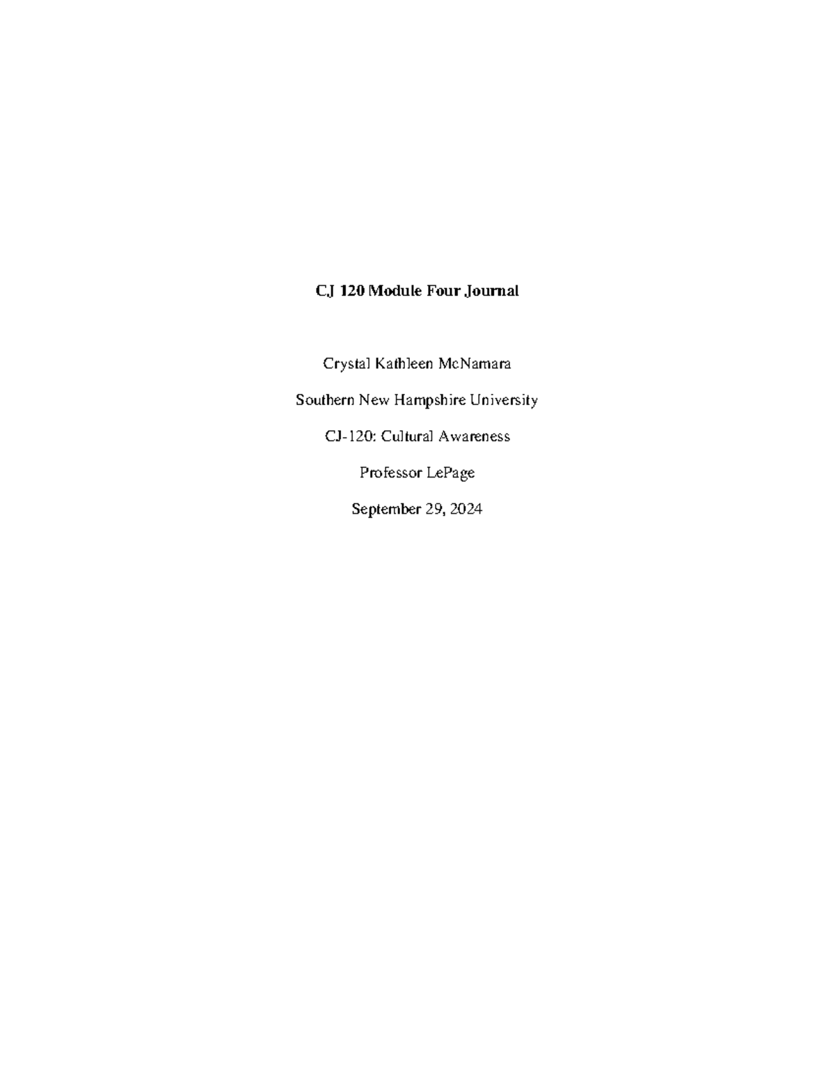 CJ 120 Module Four Journal - CJ 120 Module Four Journal Crystal ...