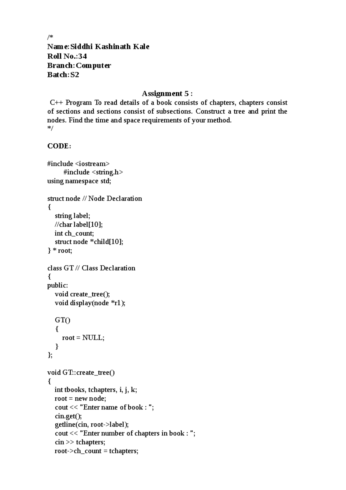 Assignment 3 - sadf - /* Name:Siddhi Kashinath Kale Roll No.: Branch ...