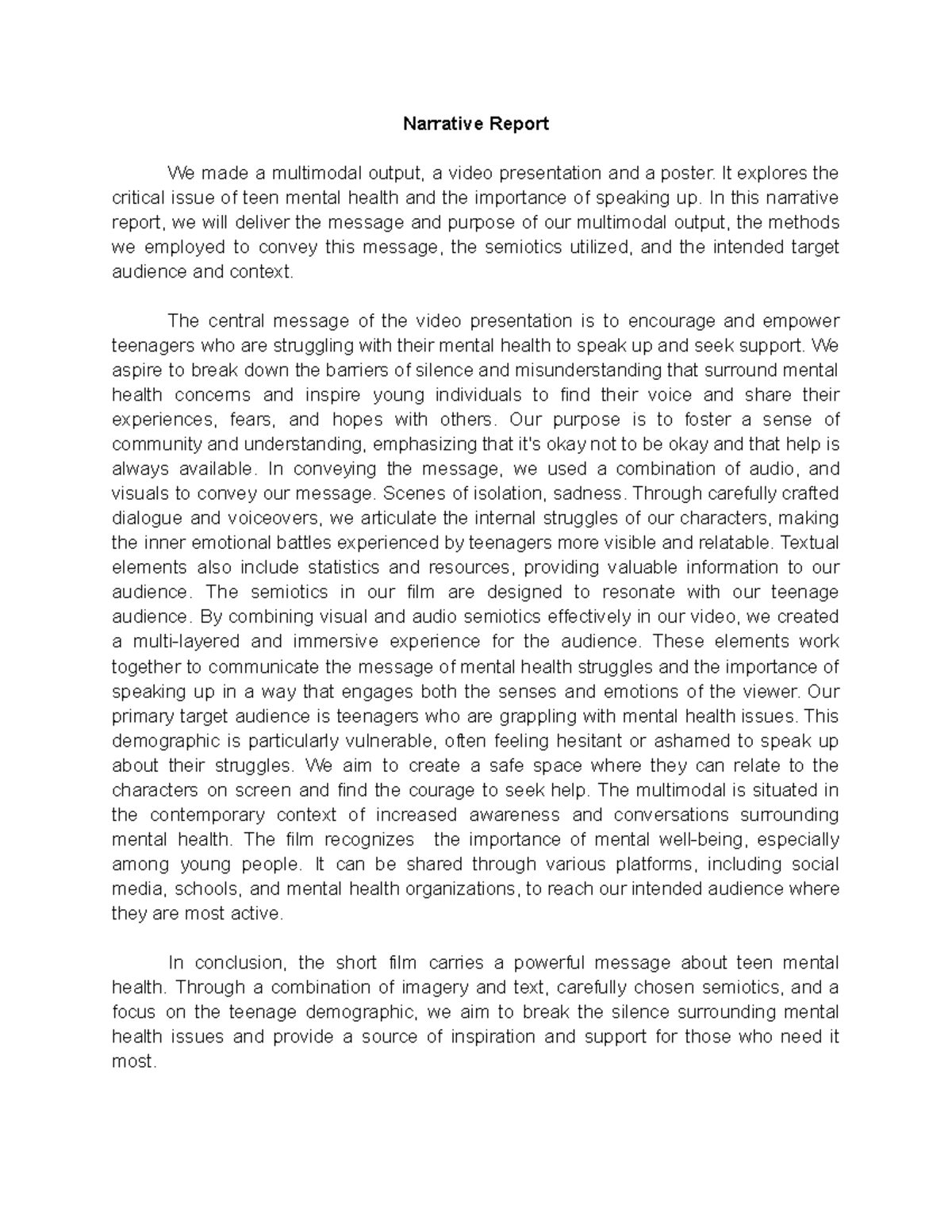 TEAM 3 Narrative Report - Narrative Report We made a multimodal output ...