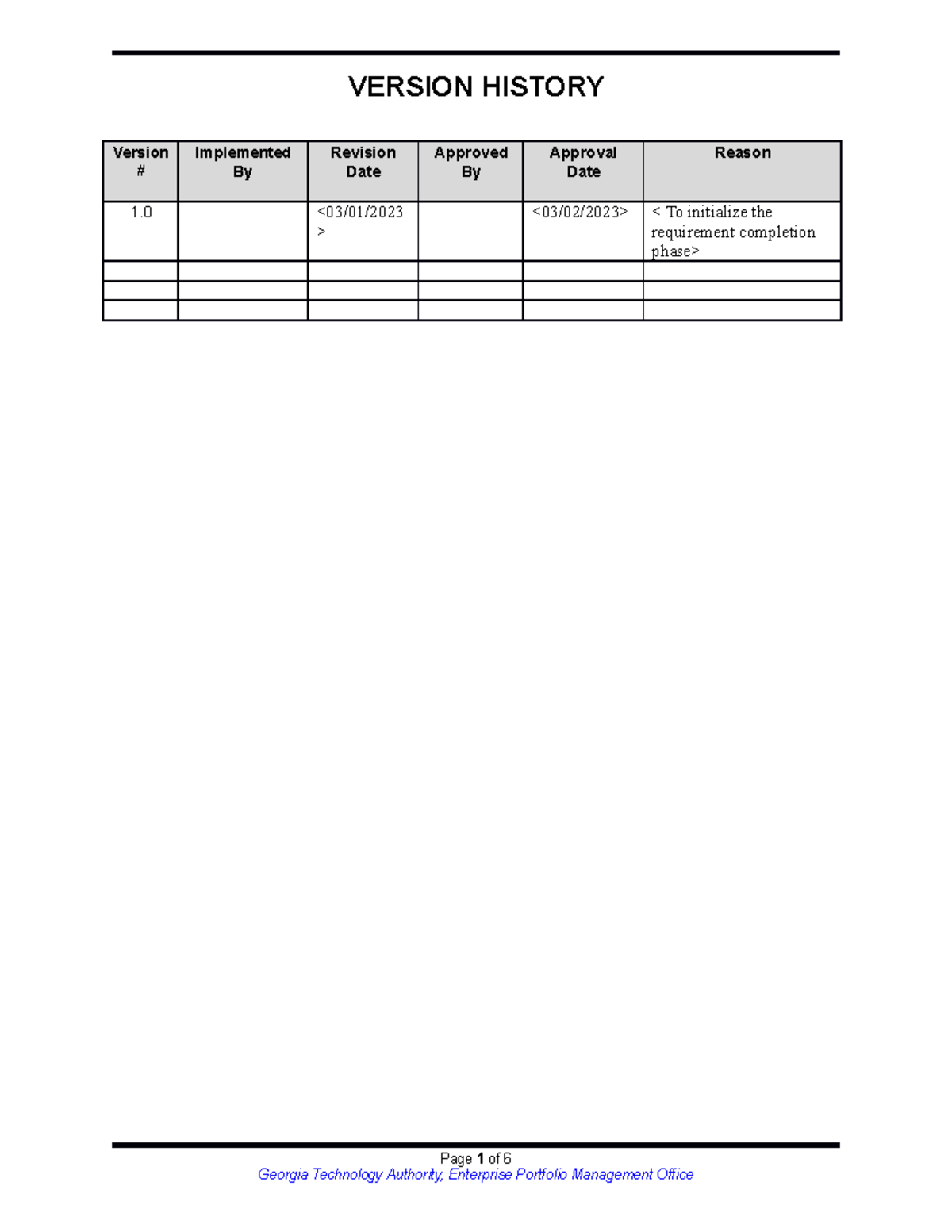 Project 2 - VERSION HISTORY Version # Implemented By Revision Date ...