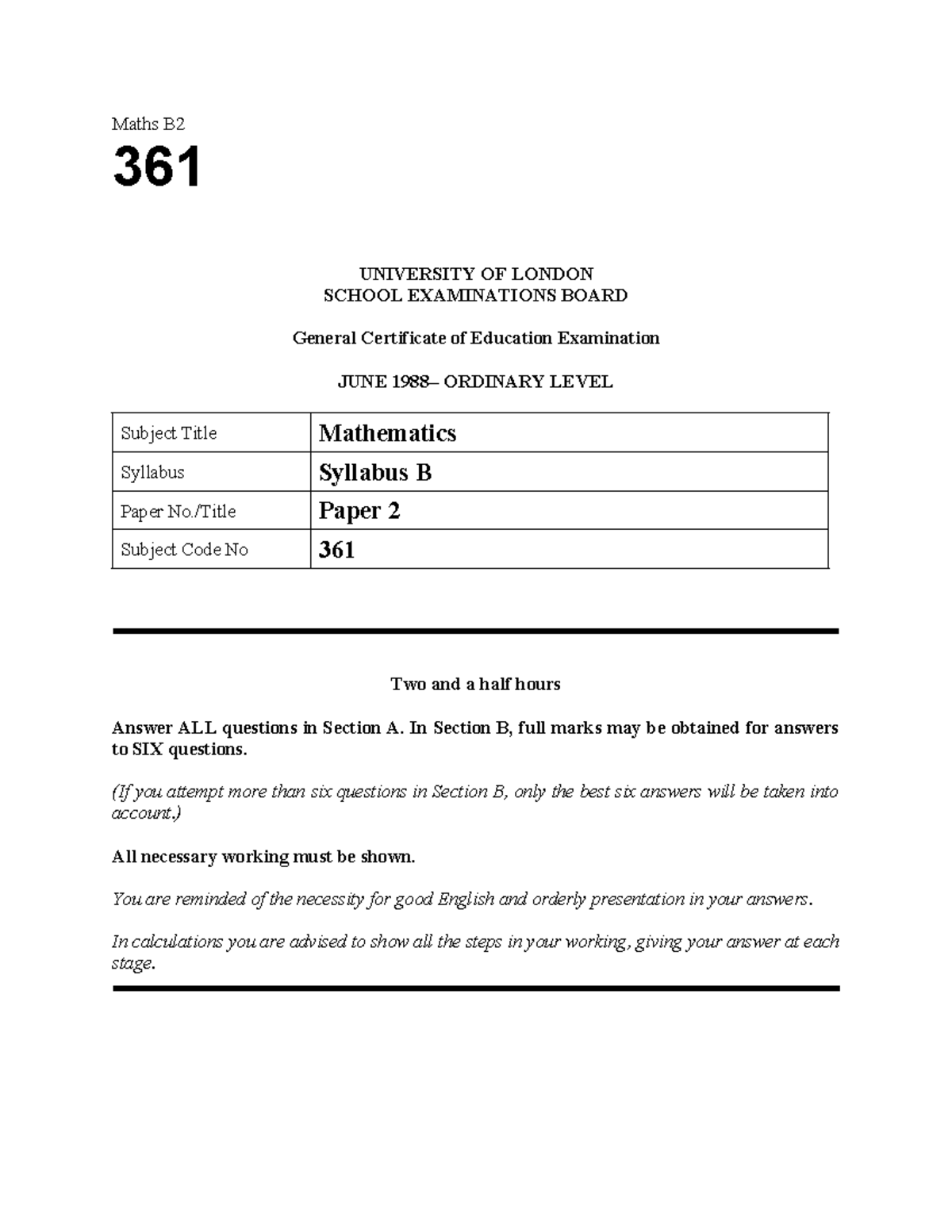 03 O level 1988 Paper 2 - Maths B 361 UNIVERSITY OF LONDON SCHOOL ...