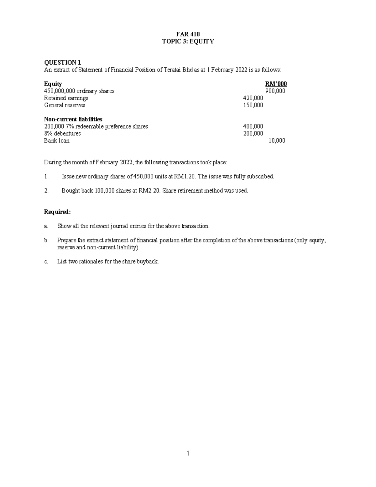 Equity Teratai Bhd - FAR 410 TOPIC 3: EQUITY QUESTION 1 An extract of ...