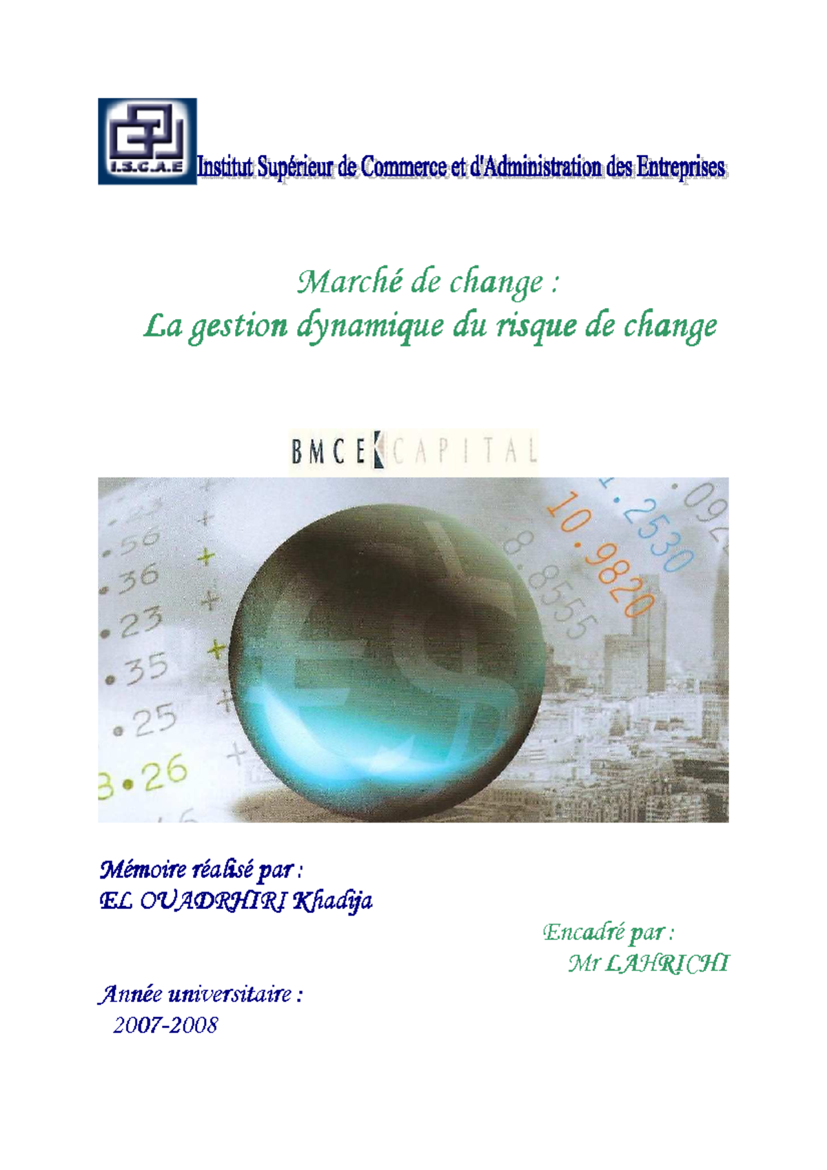 Marché de change la gestion dynamique du risque de change. BMCE Capital ...